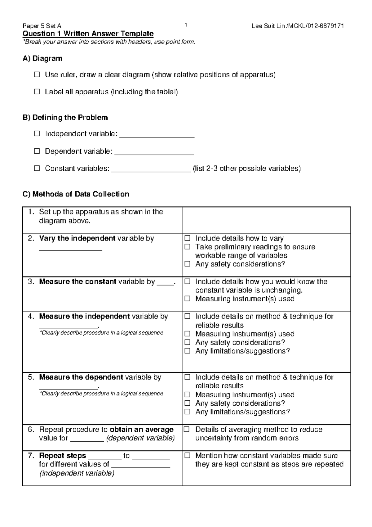 P5 Set A Part 2 - Get good grades - Question 1 Written Answer Template *Break your answer into ...