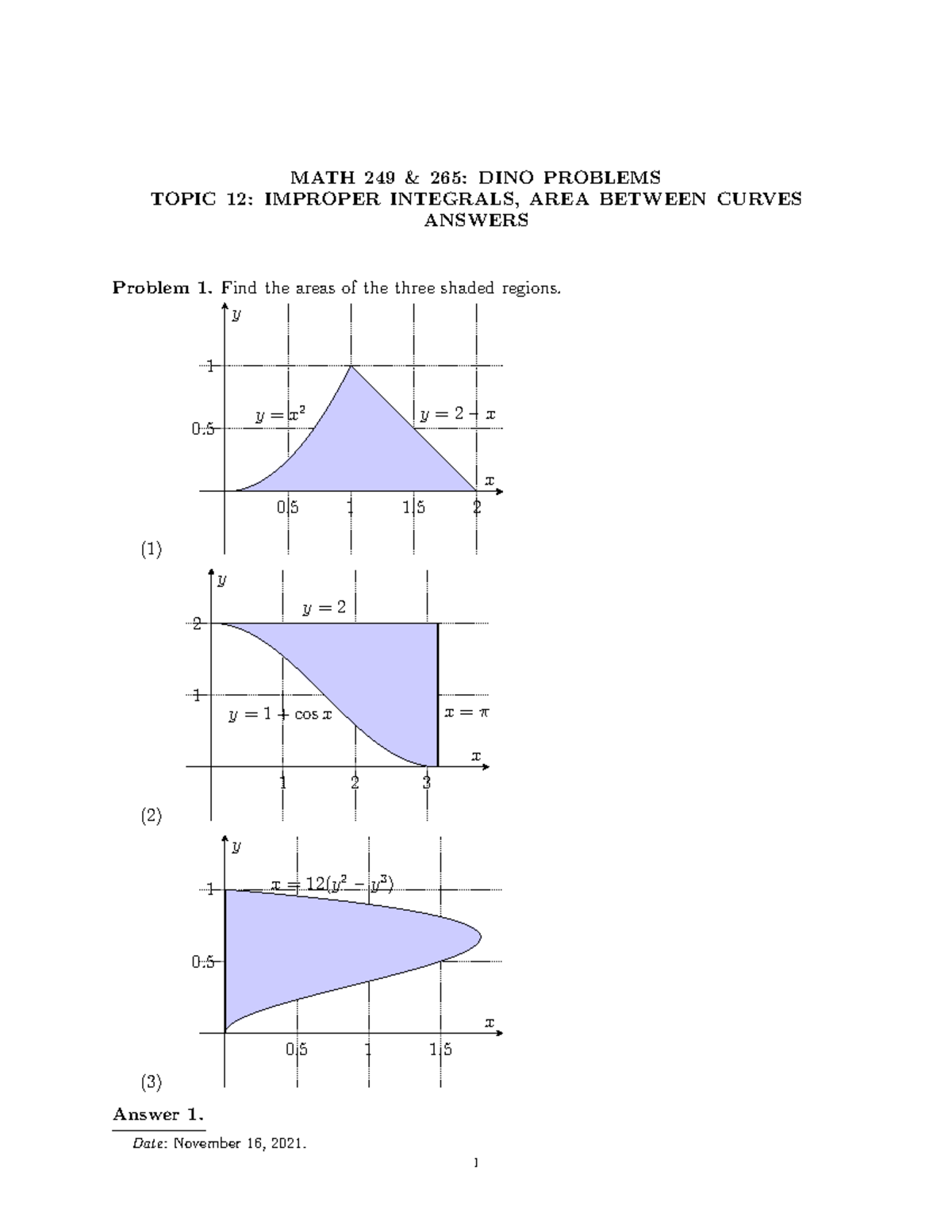 12 improper area-answers - MATH 249 & 265: DINO PROBLEMS TOPIC 12: IMPROPER INTEGRALS, AREA ...