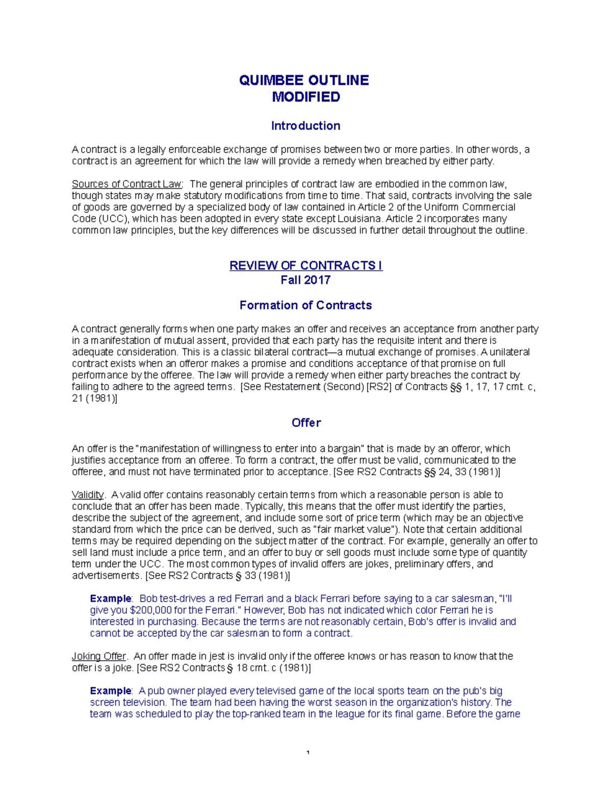 Outline Contracts I Review 2018 - QUIMBEE OUTLINE MODIFIED Introduction A contract is a legally ...