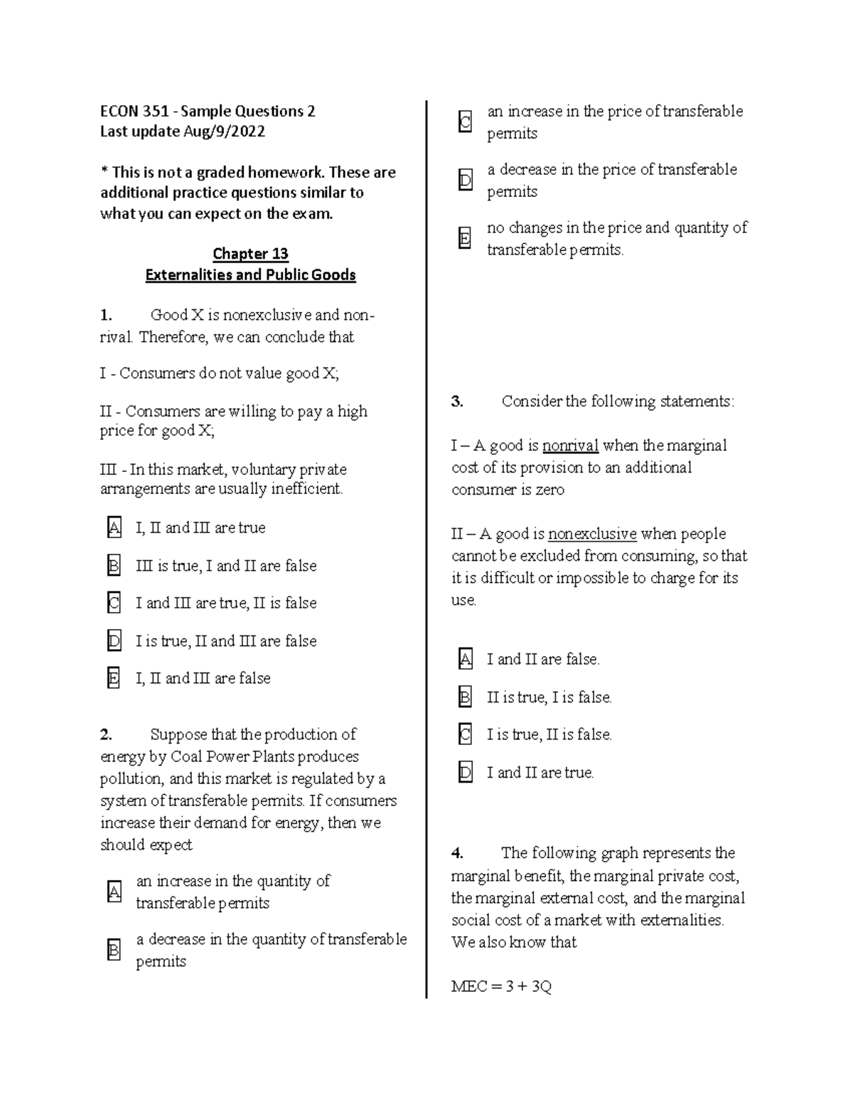 Sample Questions Mid 2 - N/A - ECON 351 - Sample Questions 2 Last update Aug/9/ * This is not a ...