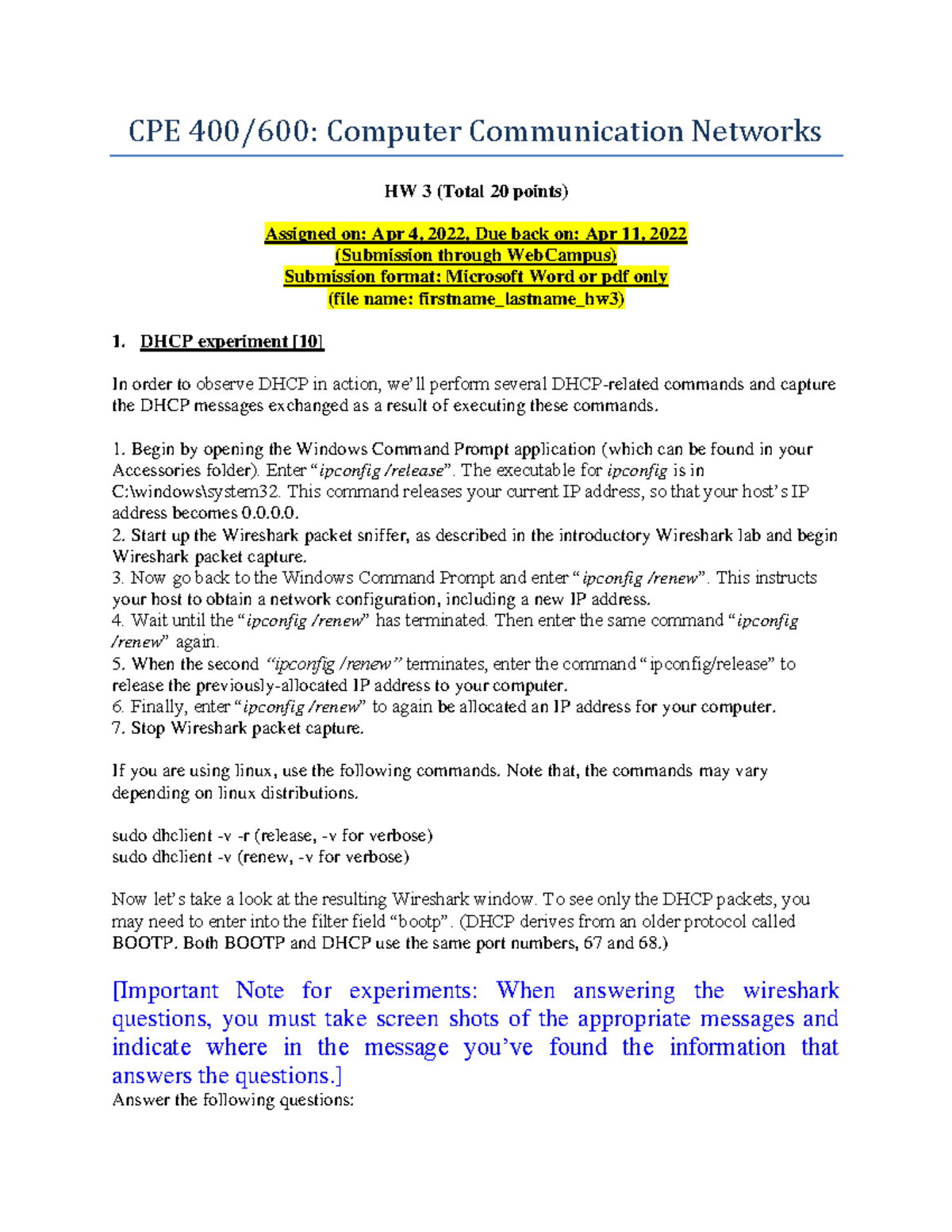 Homework3-CPE400-CPE600 - CPE 400/600: Computer Communication Networks HW 3 (Total 20 points ...