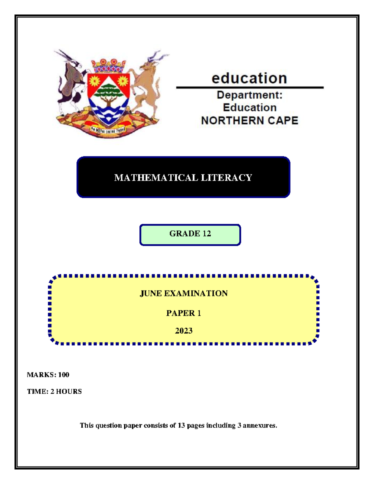2023 NC MLIT P1 JUNE Grade 12 ENG - MARKS: 100 TIME: 2 HOURS This question paper consists of 13 ...