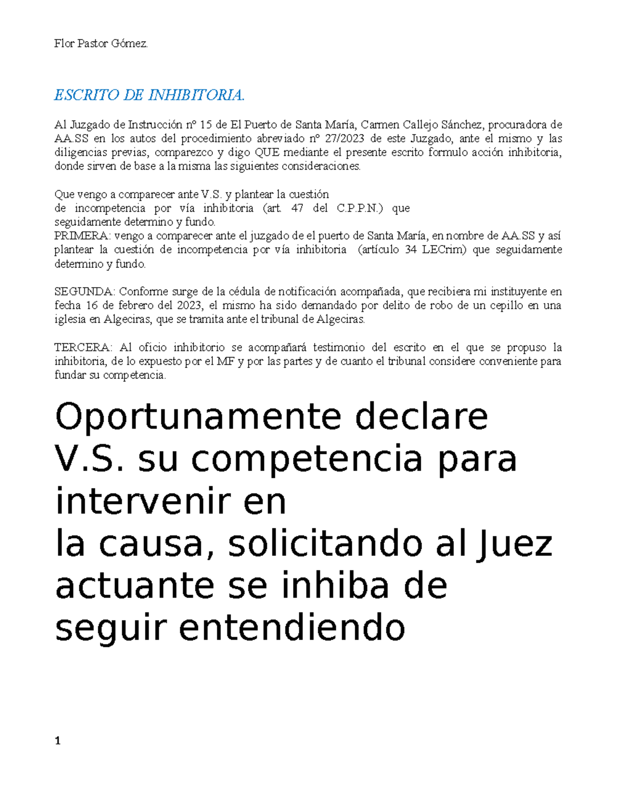 Escrito DE Inhibitoria - Flor Pastor Gómez. ESCRITO DE INHIBITORIA. Al ...