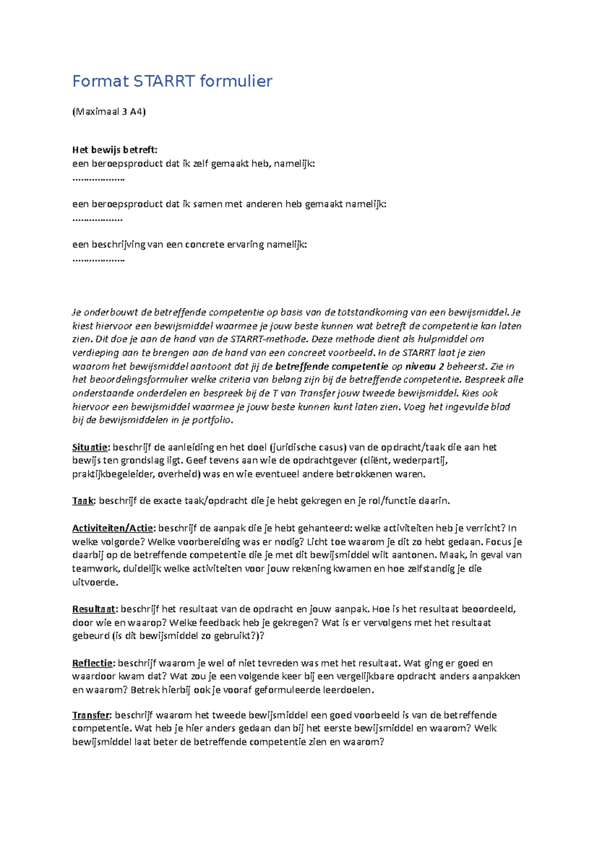 Format Starrt-formulier - Format STARRT formulier (Maximaal 3 A4) Het ...