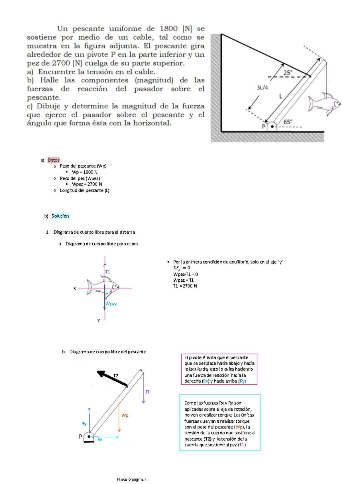 Ejercicio 49 física - 1. Diagrama de cuerpo libre para el sistema a. Diagrama de cuerpo libre ...