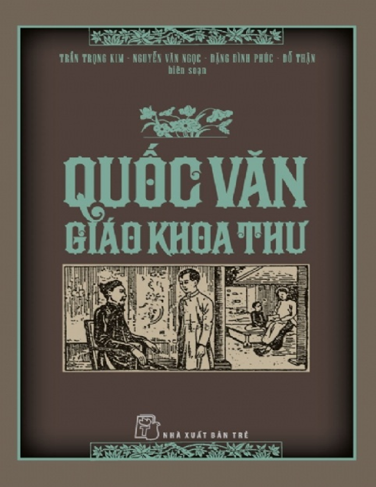 Quoc van giao khoa thu pdf - Table of Contents Tựa Một Ông Quan Thanh ...