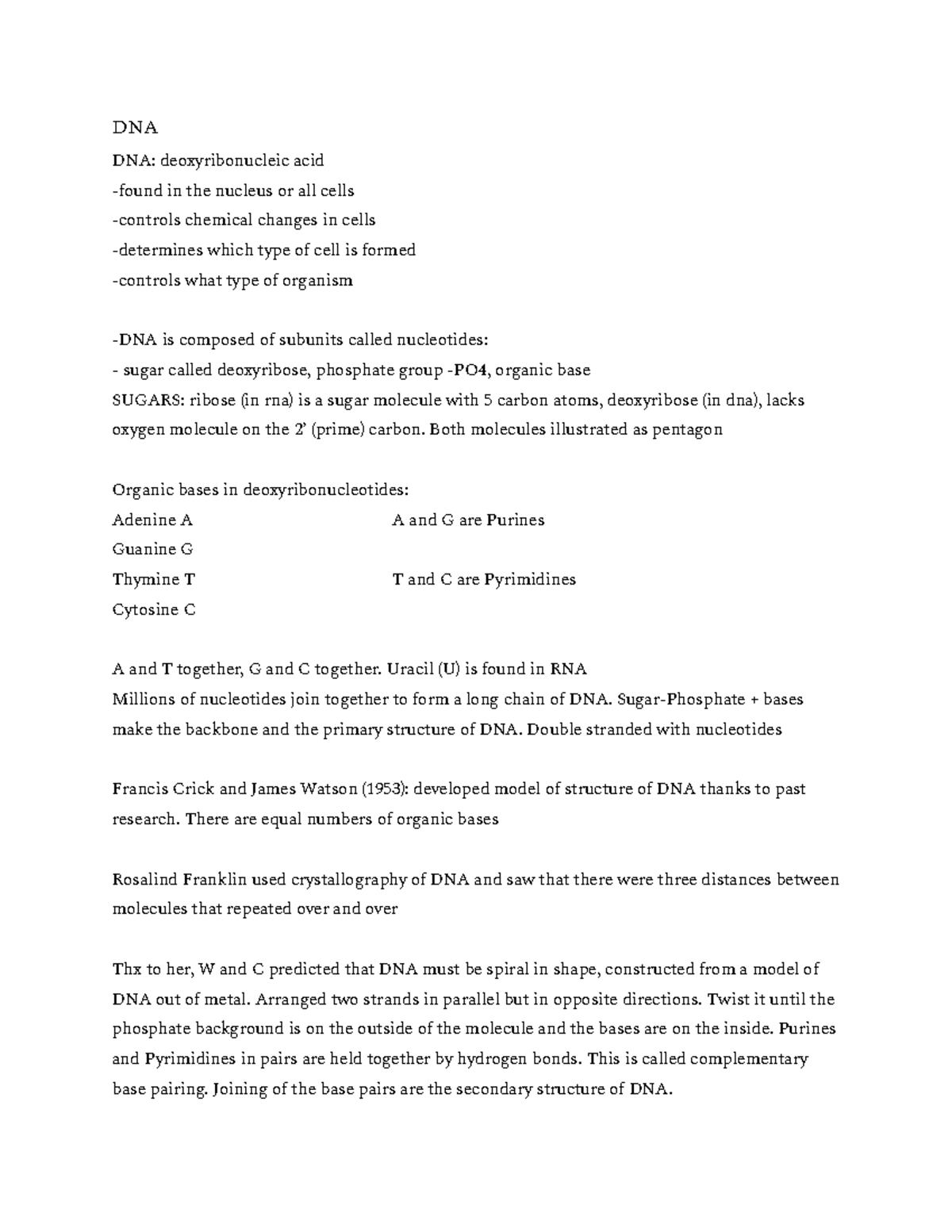 Biology 106 - DNA Lecture - DNA DNA: deoxyribonucleic acid -found in ...