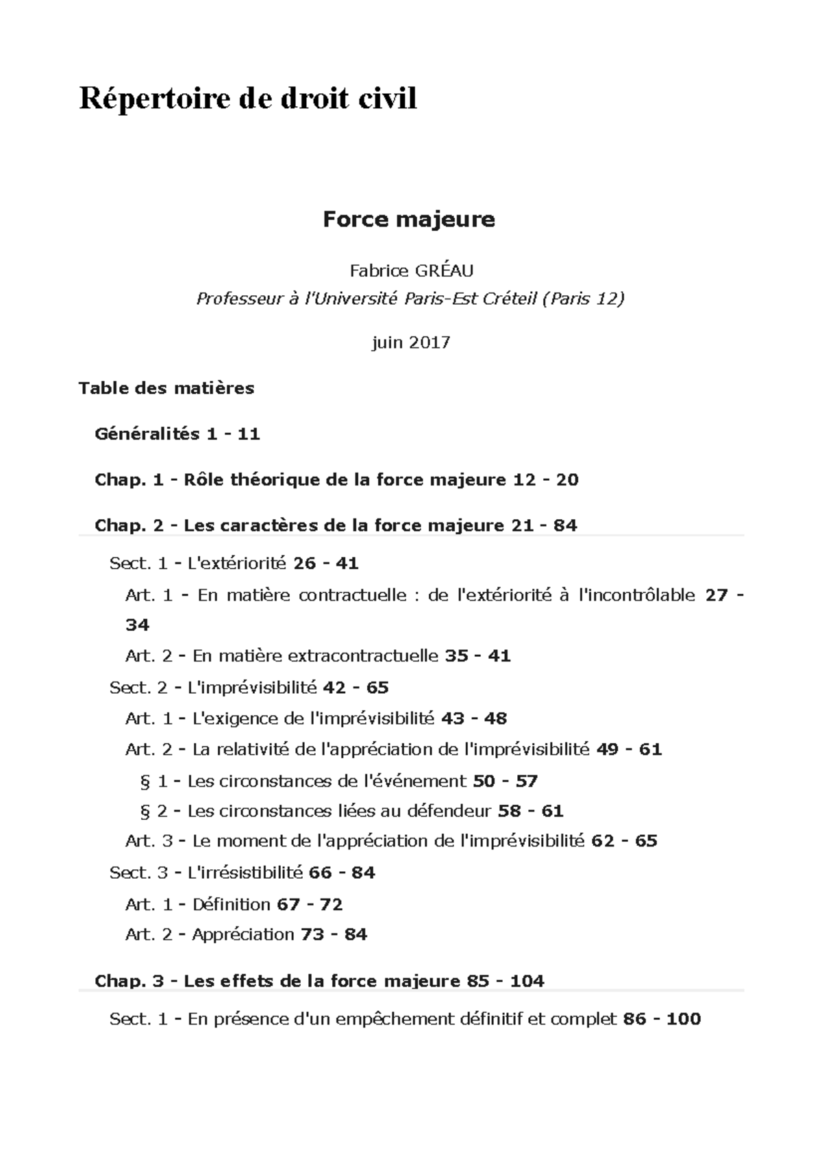 Force majeur - Répertoire de droit civil Force majeure Fabrice GRÉAU ...