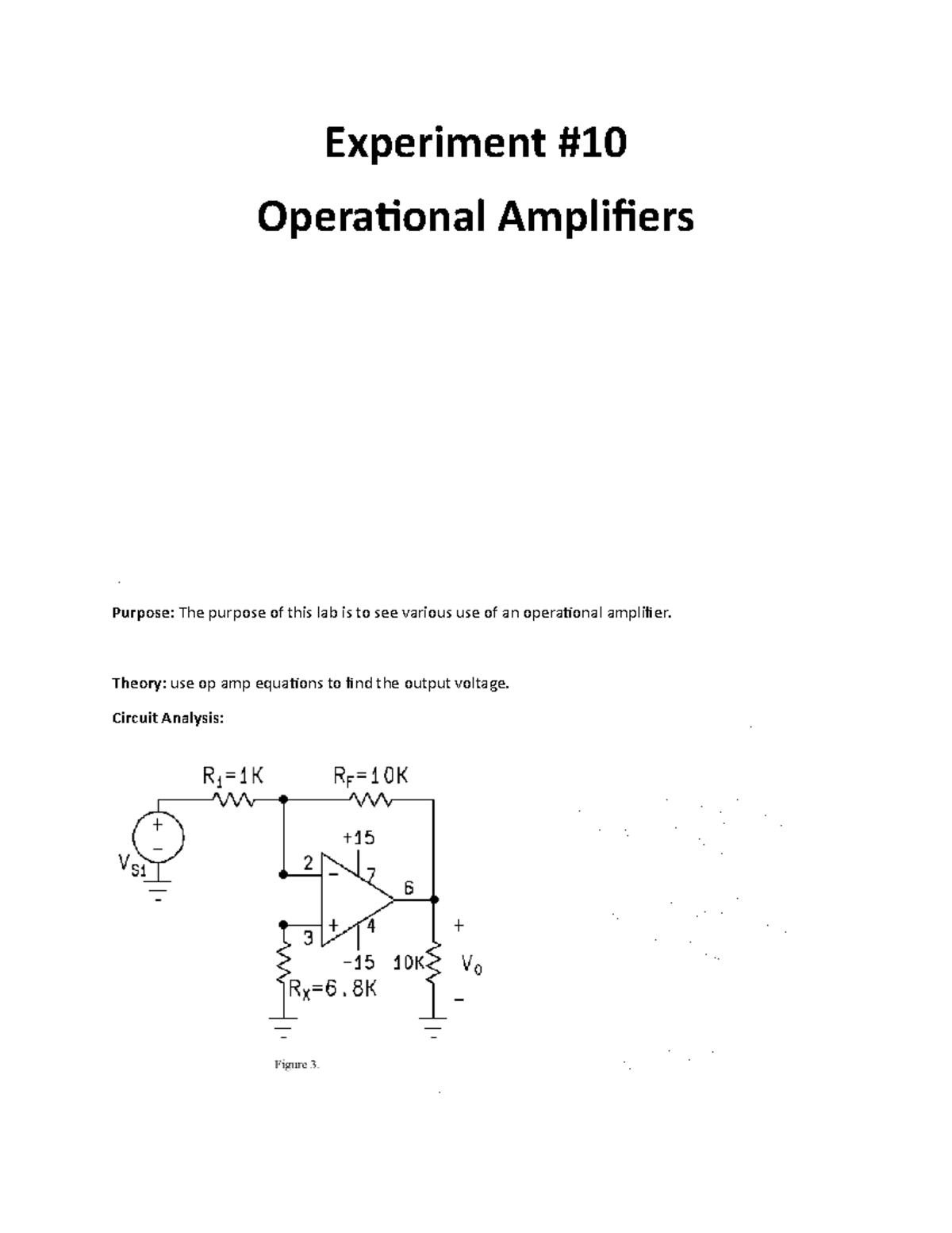 Experiment 10 - lab - ECE 225 - Experiment Operational Amplifiers ...