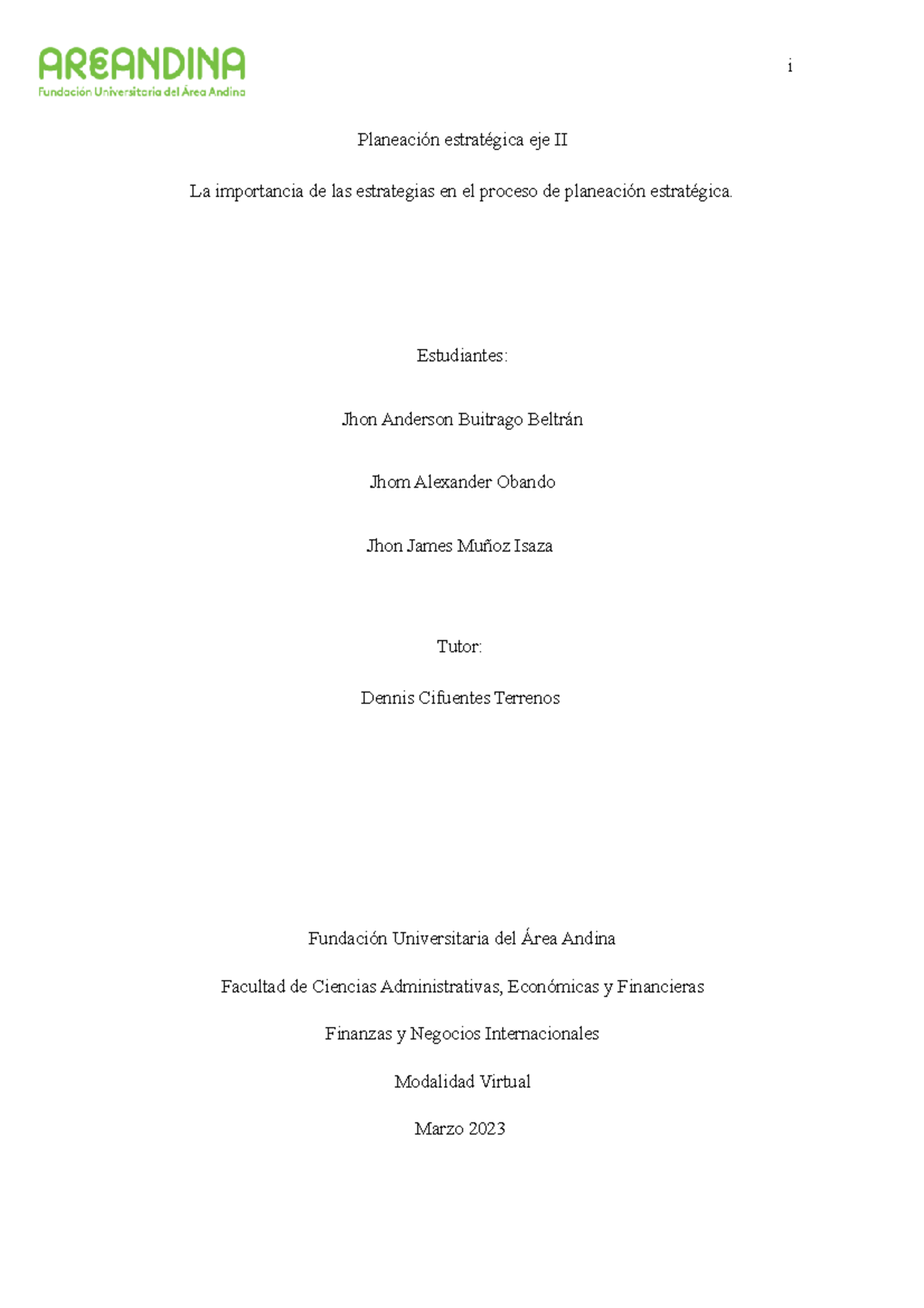 Planeacion EST EJE II 2 - fdfgg - i Planeación estratégica eje II La ...
