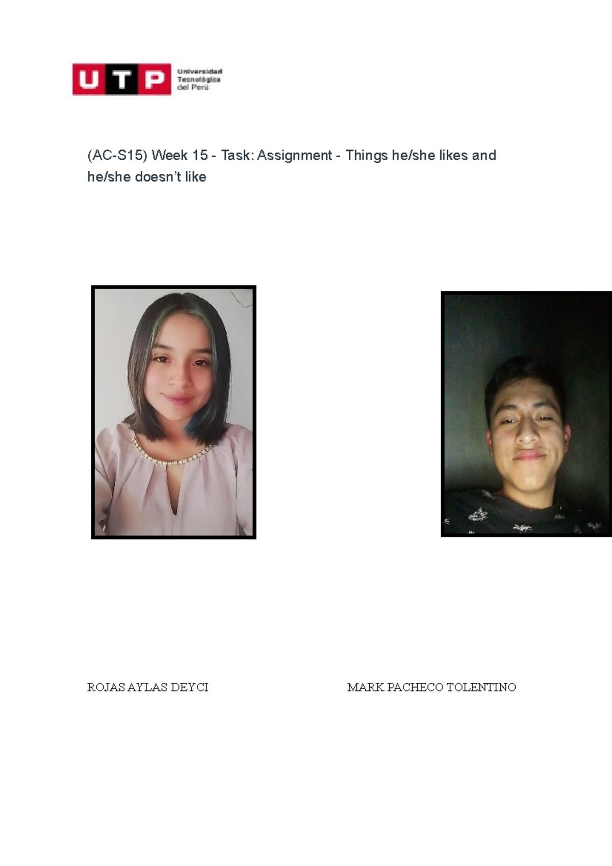 (AC-S15) Week 15 - Task Assignment - Things he she likes and he she doesn’t like - (AC-S15) Week ...