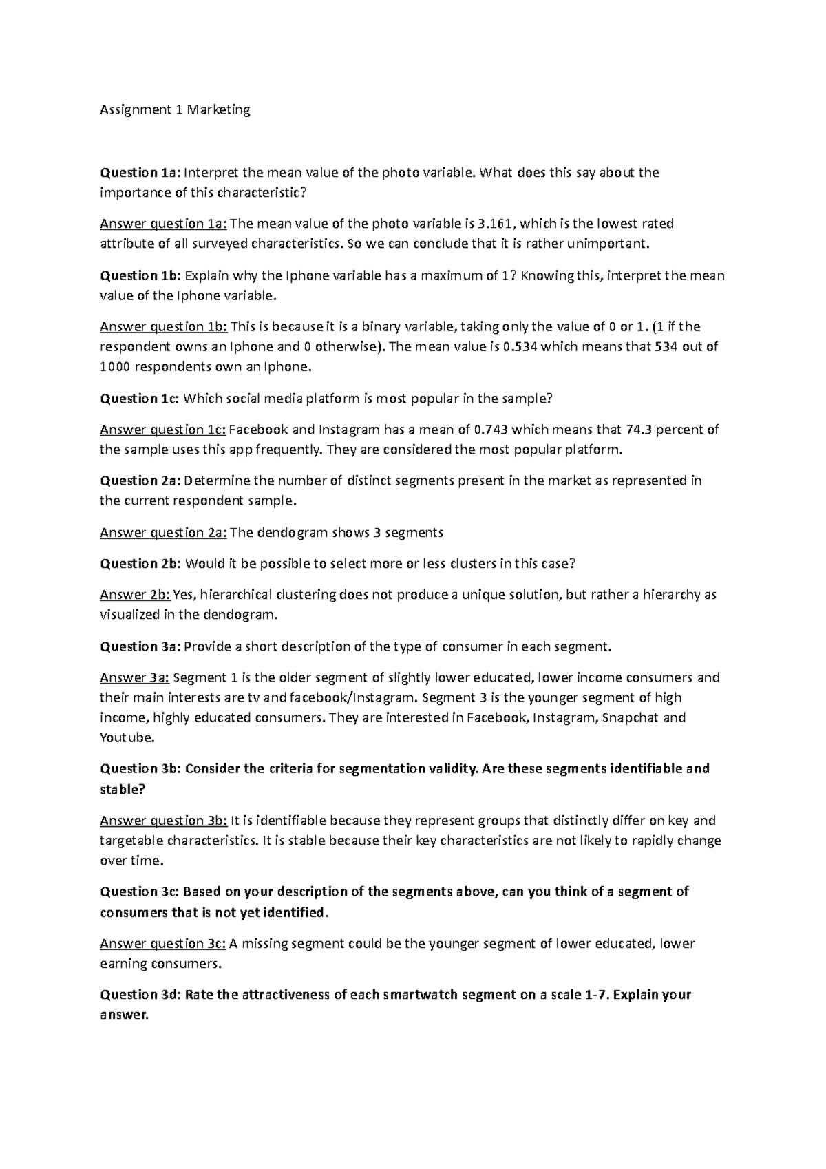 Assignment 1 Marketing - Assignment 1 Marketing Question 1a: Interpret ...