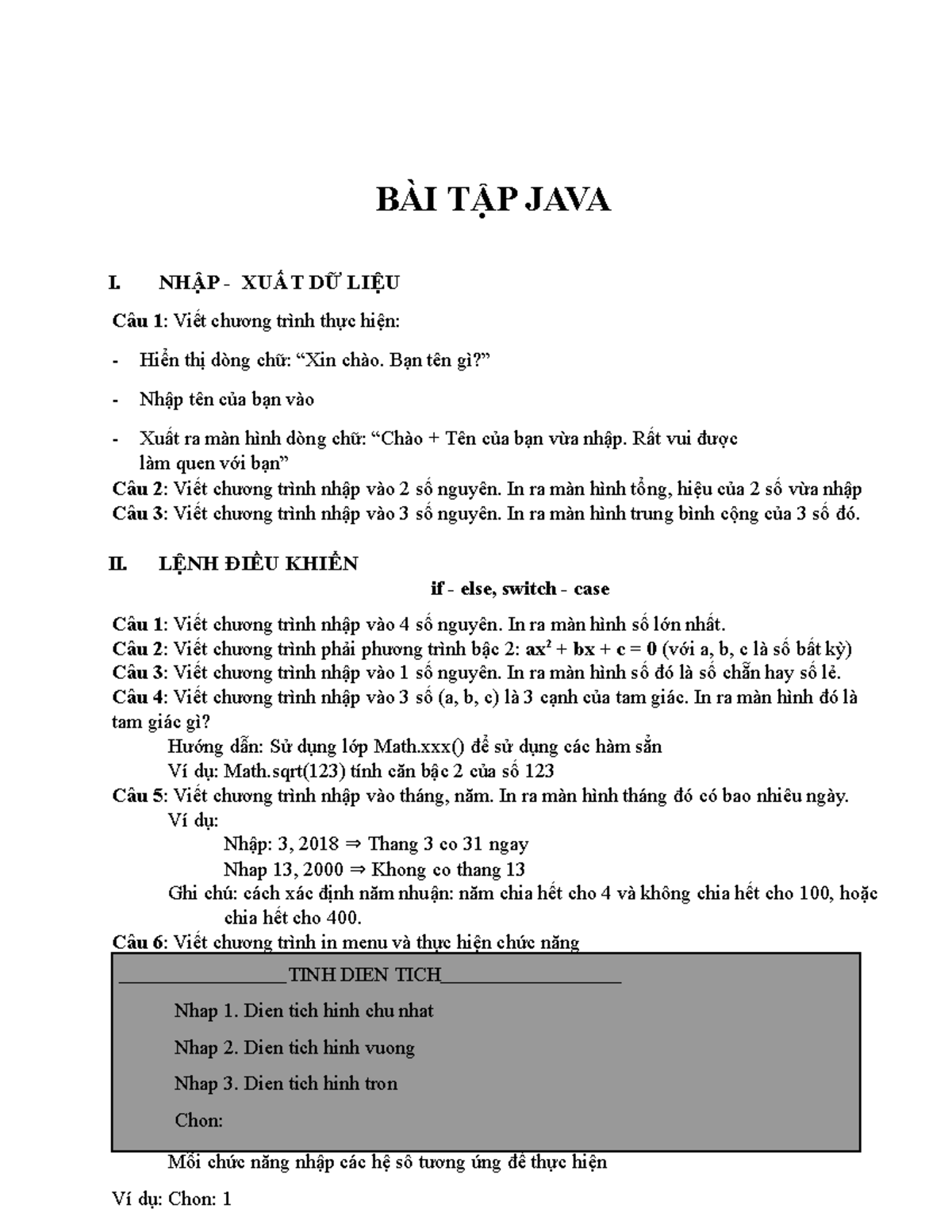 Bai tap Java CB - Đá bóng - BÀI TẬP JAVA I. NHẬP - XUẤT DỮ LIỆU Câu 1: Viết chương trình thực ...