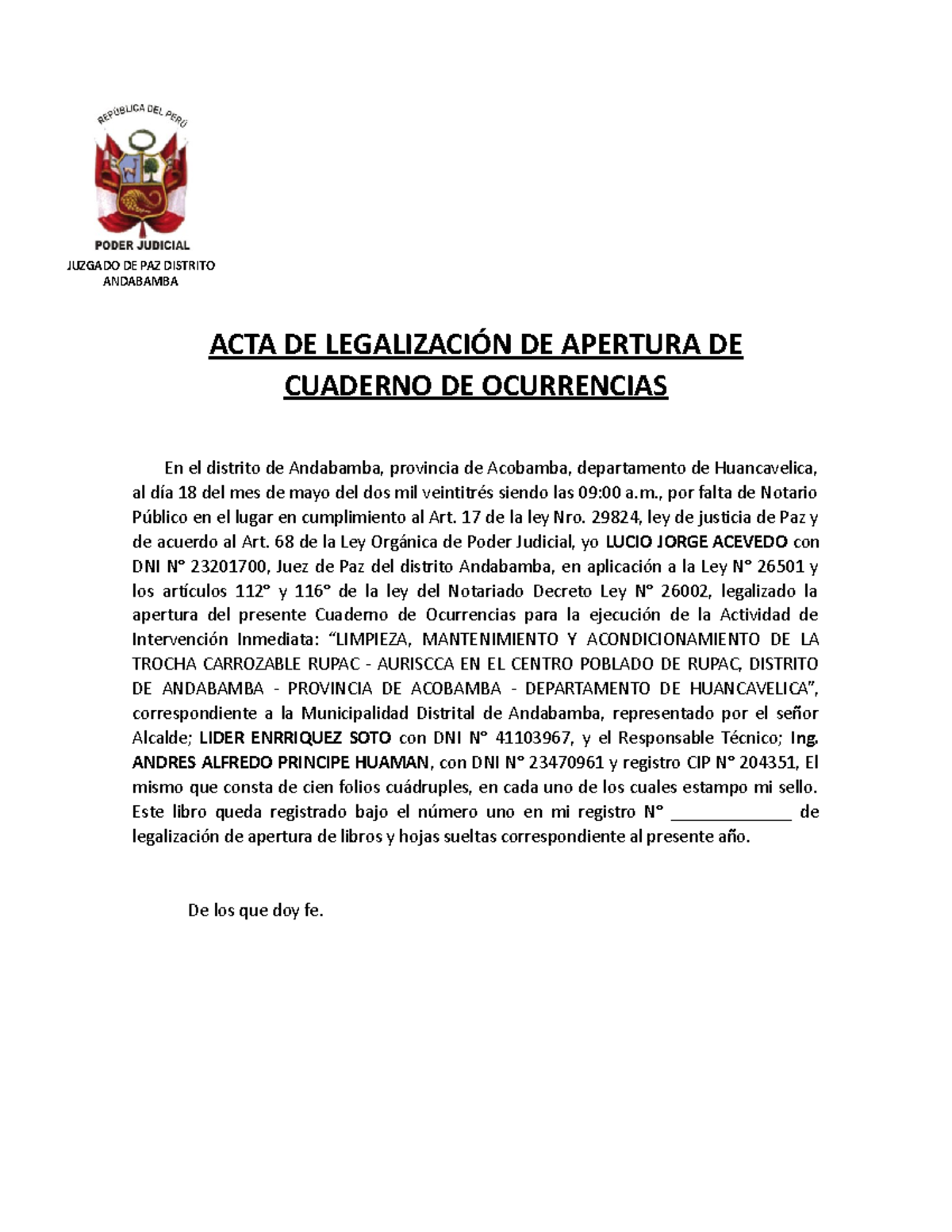 AC. Legalizacion C.O. - Rupacc - ACTA DE LEGALIZACIÓN DE APERTURA DE CUADERNO DE OCURRENCIAS En ...