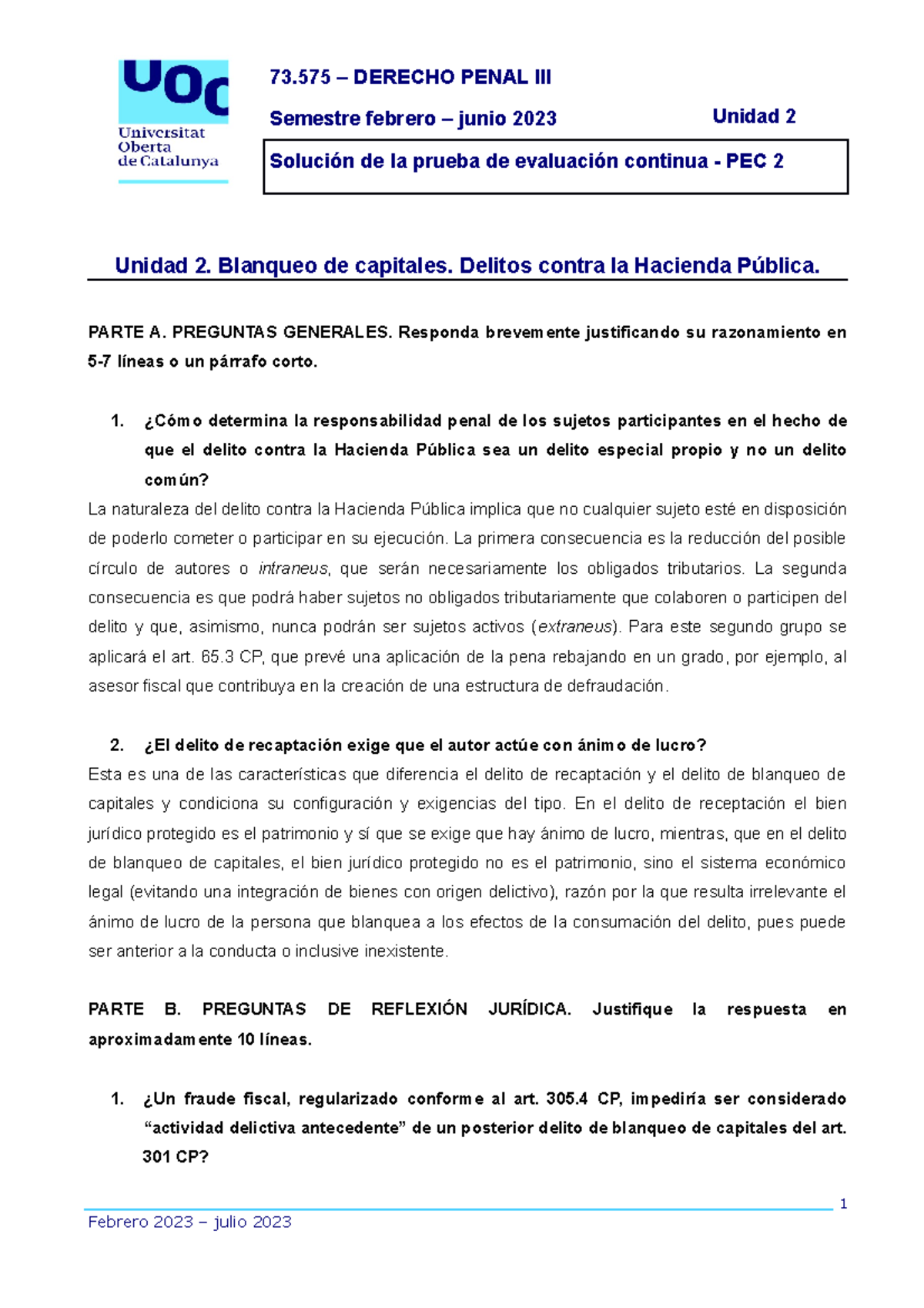 73.575_PEC2_SOL - 73 – DERECHO PENAL III Semestre febrero – junio 2023 Unidad 2 Solución de la ...