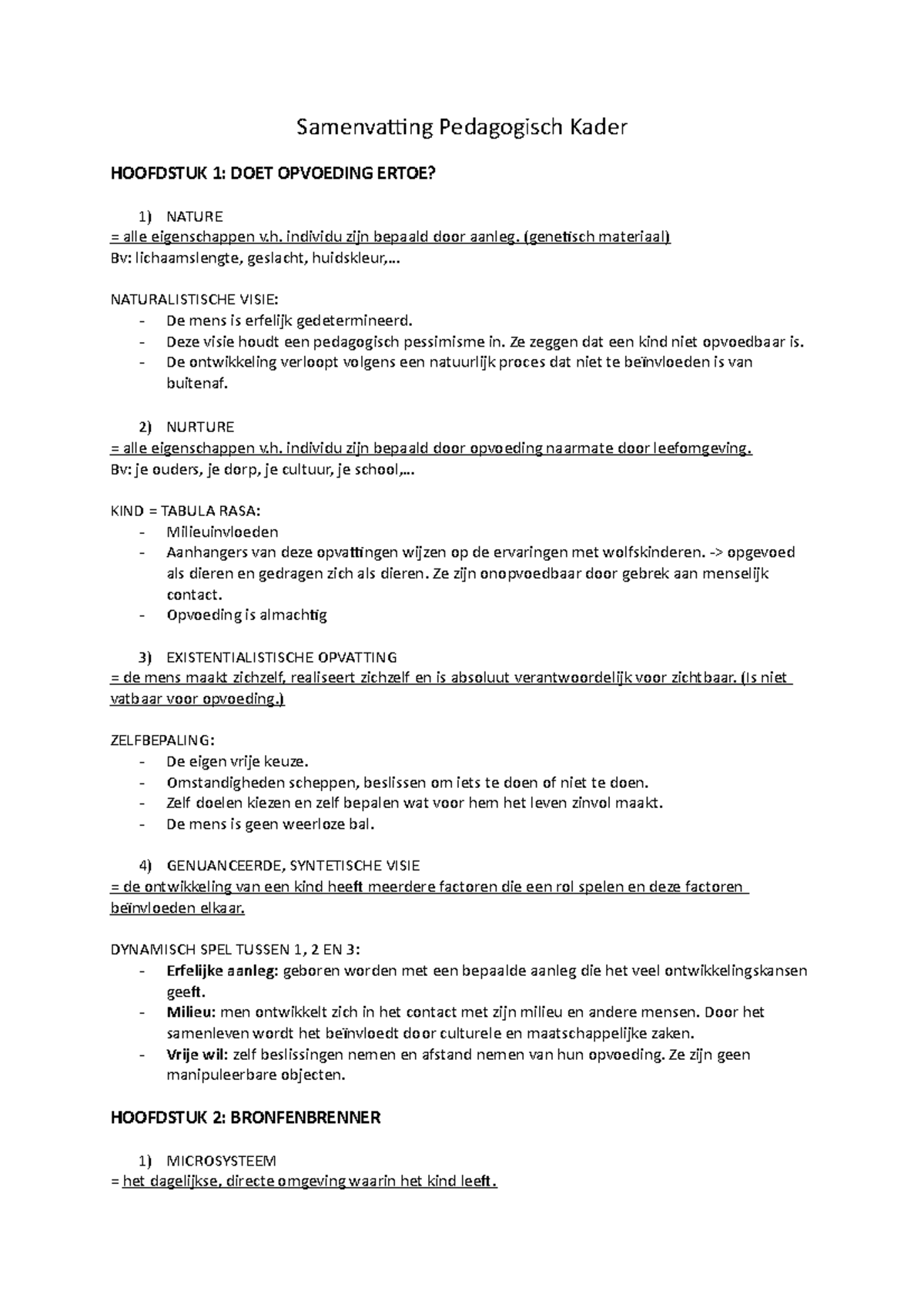 Samenvatting-Pedagogisch-Kader - Samenvatting Pedagogisch Kader HOOFDSTUK 1: DOET OPVOEDING ...