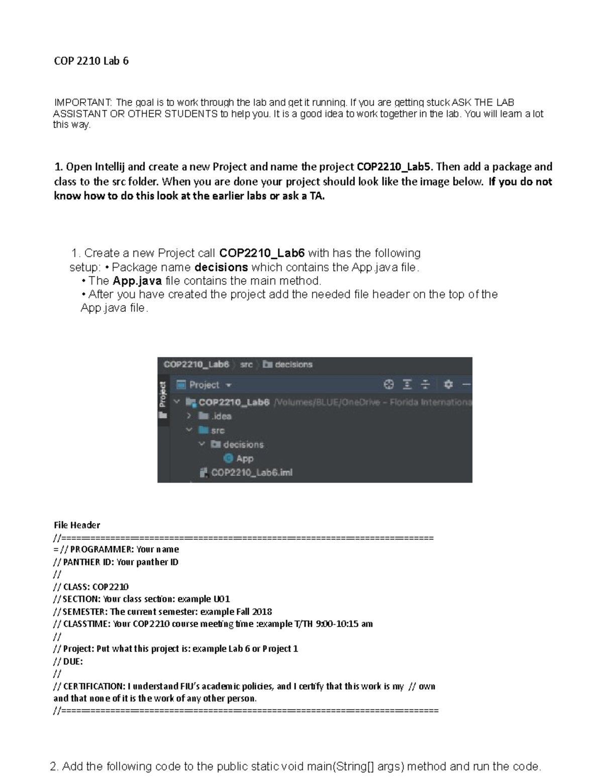 COP2210 Lab6 Instructions PART 1 - COP 2210 Lab 6 IMPORTANT: The goal is to work through the lab ...