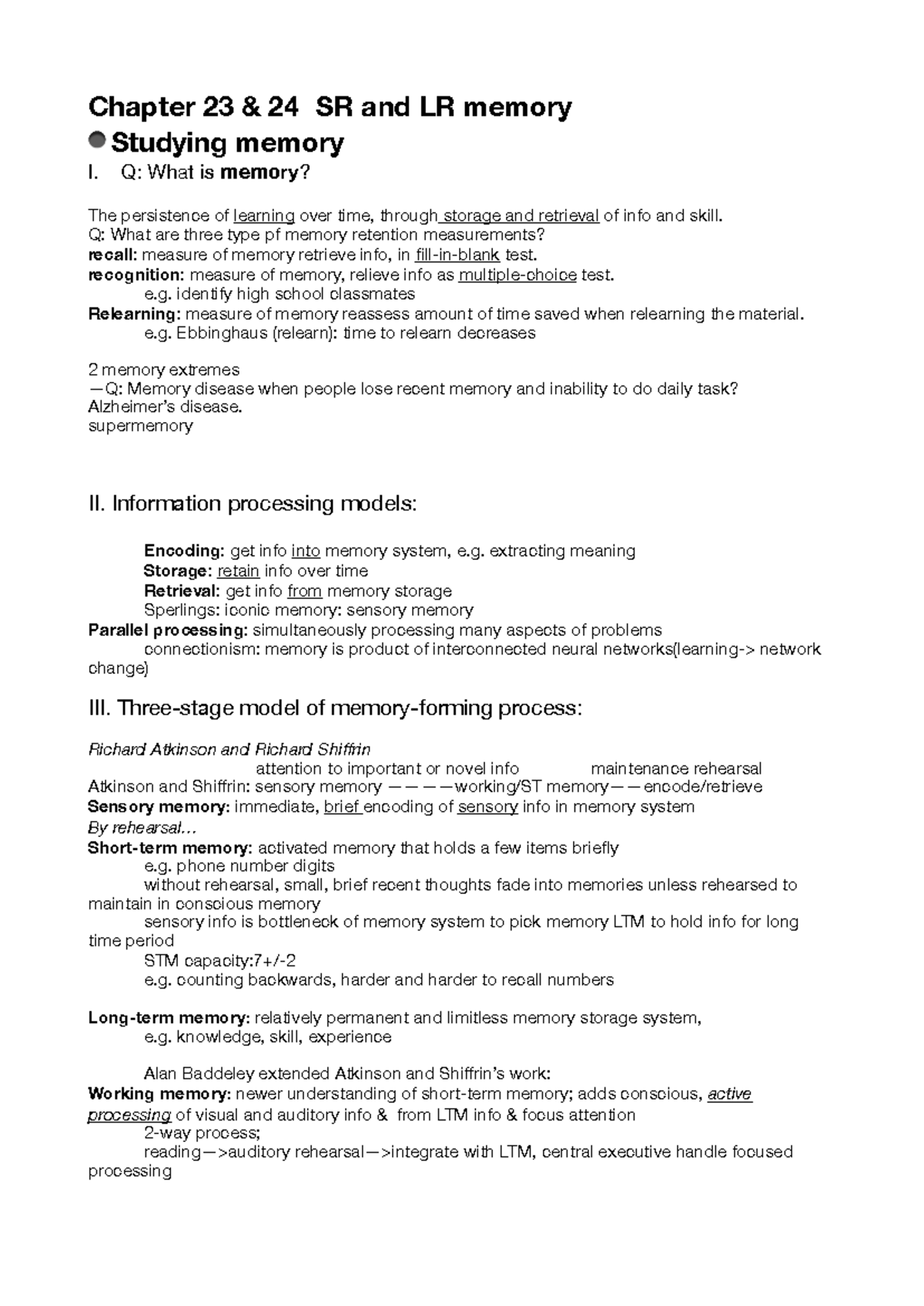 Chapter 23,24 - Sandberg - Chapter 23 & 24 SR and LR memory Studying memory I. Q: What is - Studocu