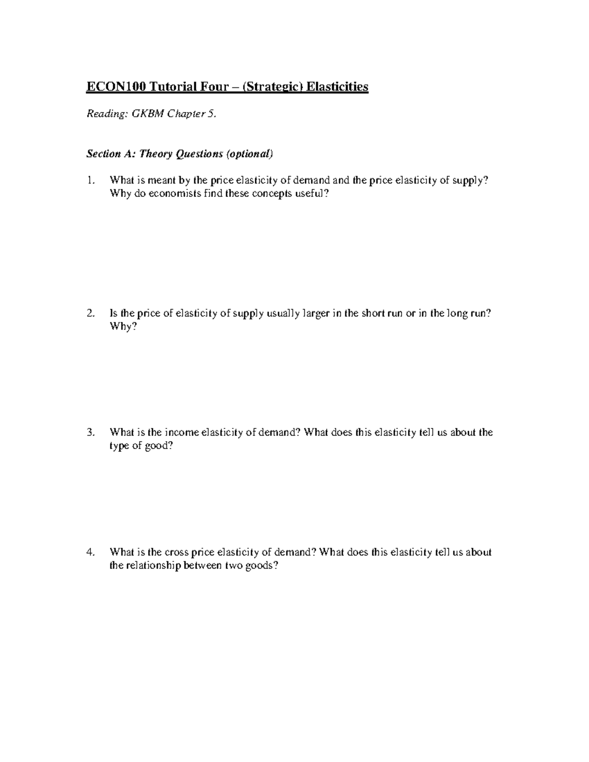 ECON100 Tutorial 04 - Section A: Theory Questions (optional) What is ...