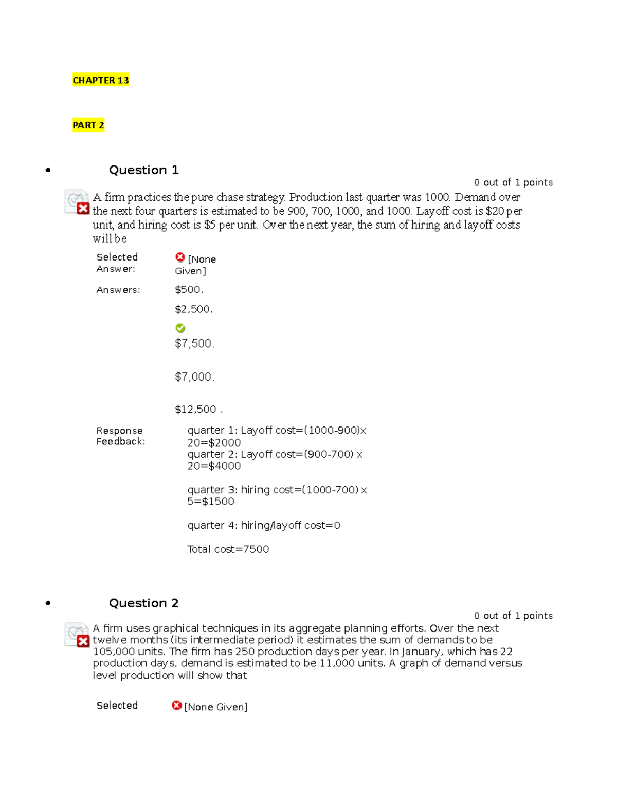SA - CH13 - Answer Key - CHAPTER 13 PART 2 Question 1 0 out of 1 points A firm practices the ...