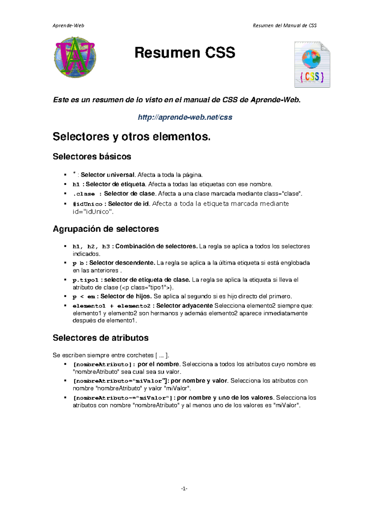 Resumen CSS - Guía CSS - Resumen CSS Este es un resumen de lo visto en el manual de CSS de - Studocu