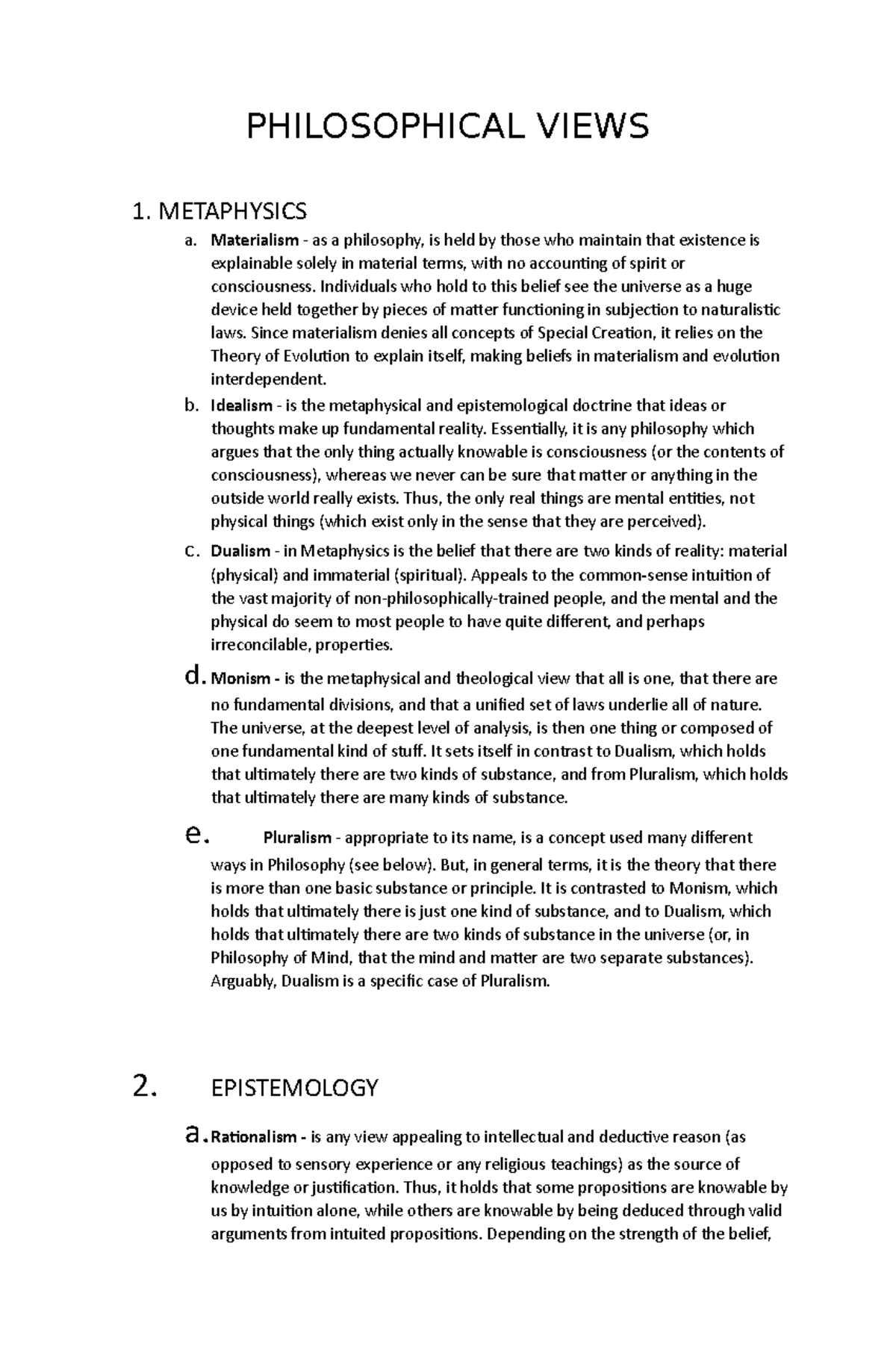 Philosophical Views - PHILOSOPHICAL VIEWS METAPHYSICS a. Materialism ...