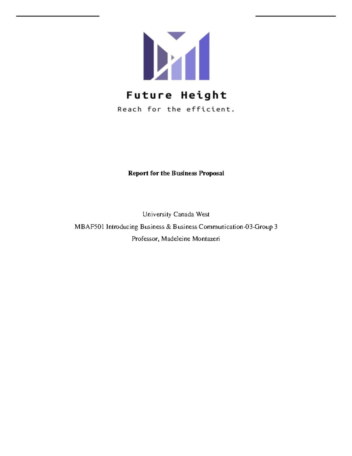 MBAF 501 Group E Business Proposal Plan Report - Report for the ...