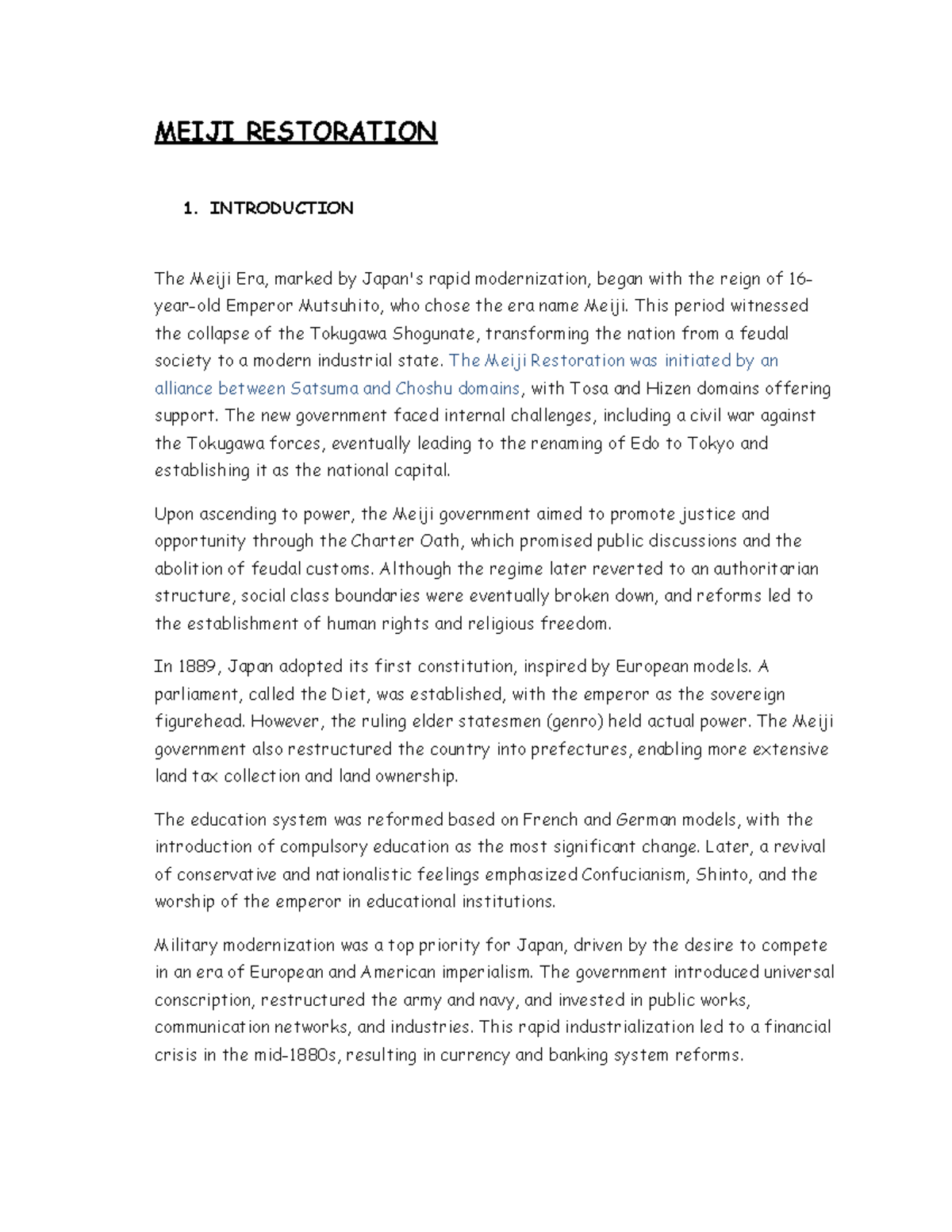 Meiji restoration ca - history - MEIJI RESTORATION 1. INTRODUCTION The Meiji Era, marked by ...