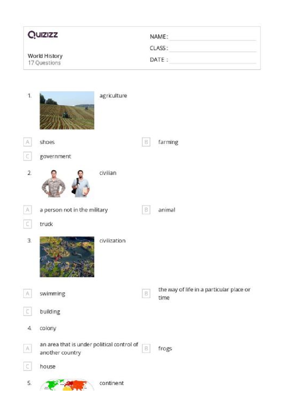 625ff052a29083001 d6ee13e-world-history - Quizizz NAME: CLASS: World ...
