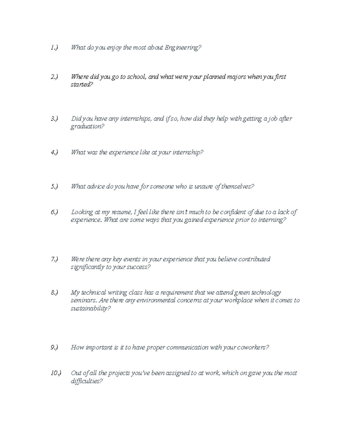 Questions for an Engineer - 1.) What do you enjoy the most about ...