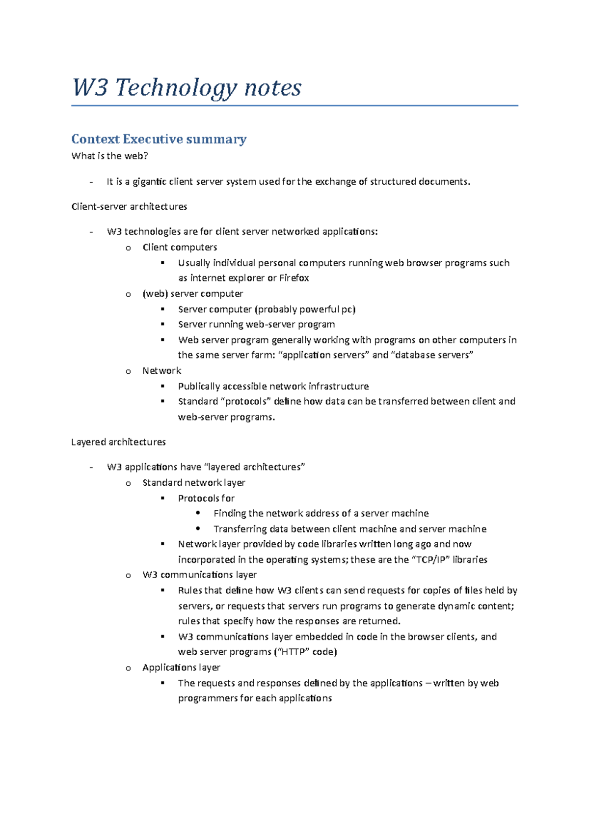 W3 Technology Notes - architectures W3 technologies are for client ...