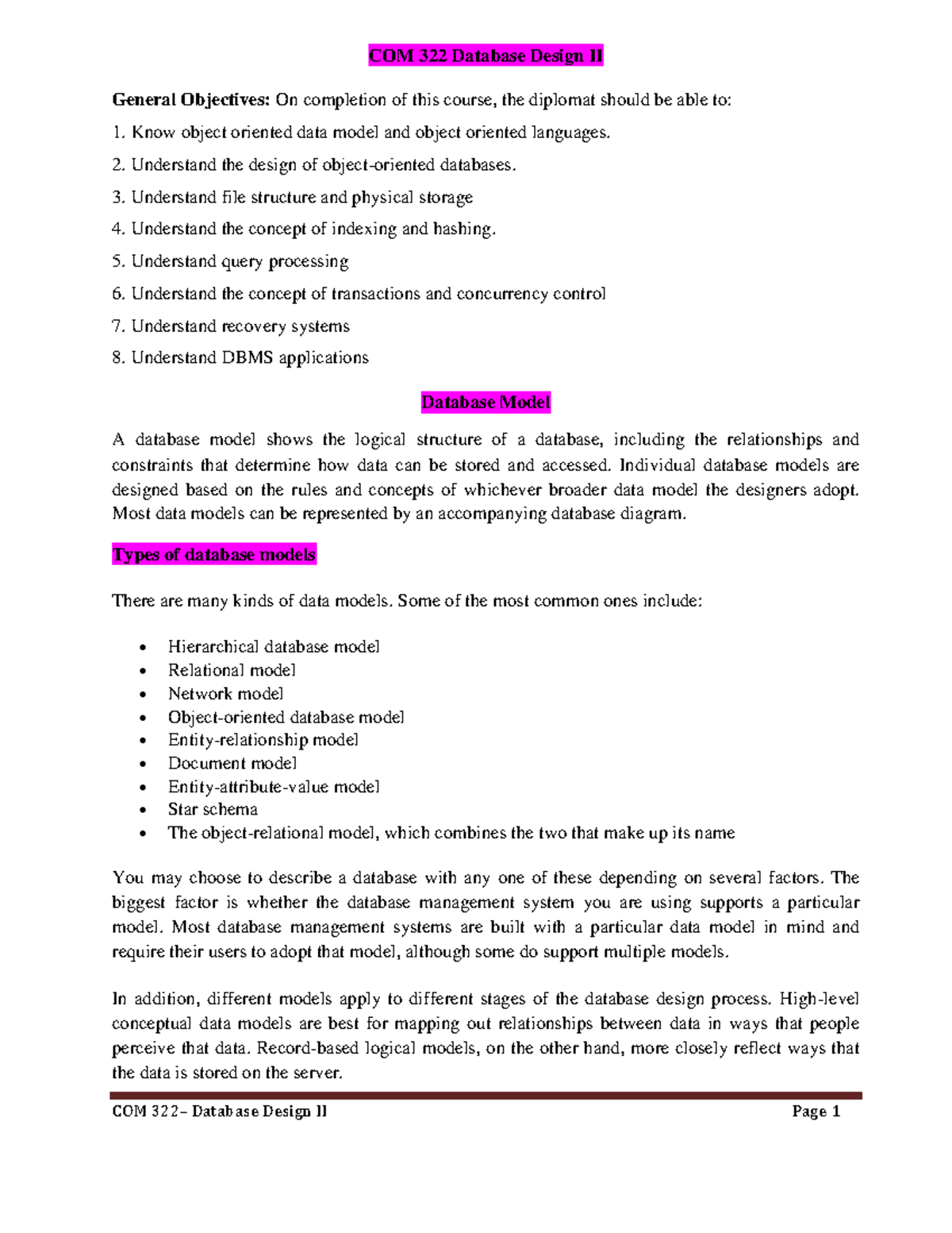 COM 322 notes 2023 - COM 322 Database Design II General Objectives: On ...
