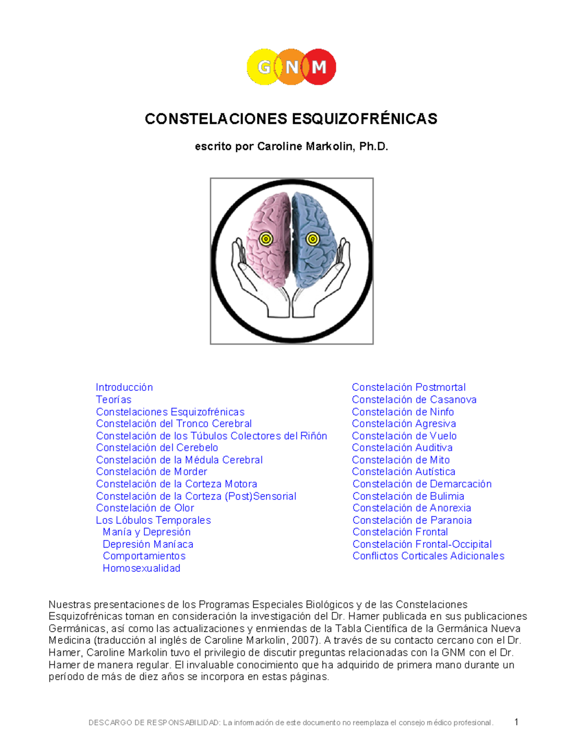 Constelaciones esquizofrenicas - CONSTELACIONES ESQUIZOFRÉNICAS escrito ...