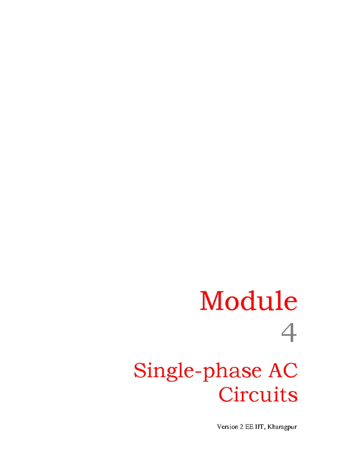 Module 4-Single phase AC Ckts - Module 4 Single-phase AC Circuits Lesson 12 Generation of ...