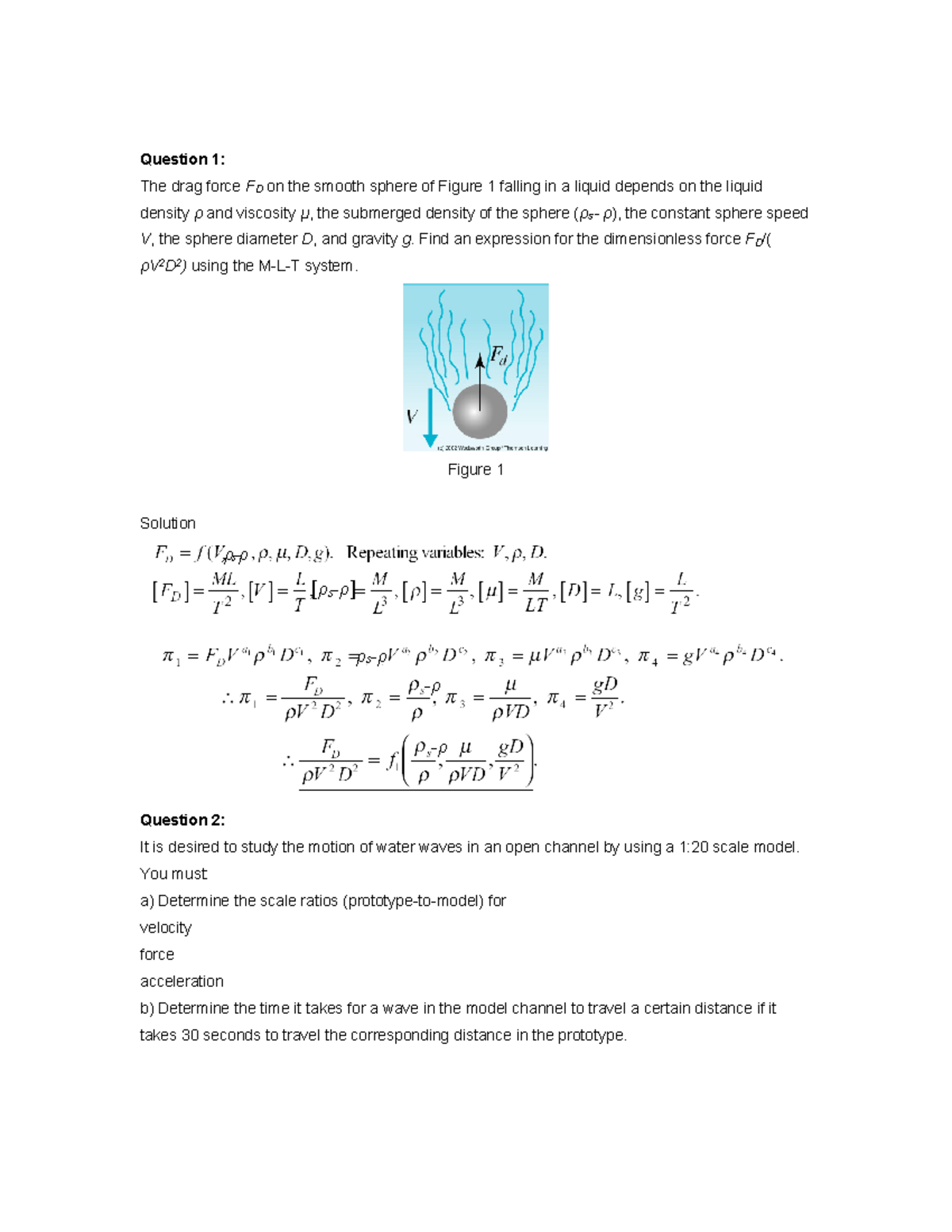 Exam practice problem fluid mechanics - Question 1: The drag force FD ...