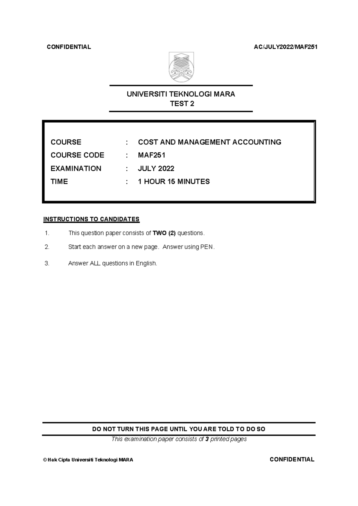 2022 JUL MAF251 TEST 2 - CONFIDENTIAL AC/JULY2022/MAF © Hak Cipta ...