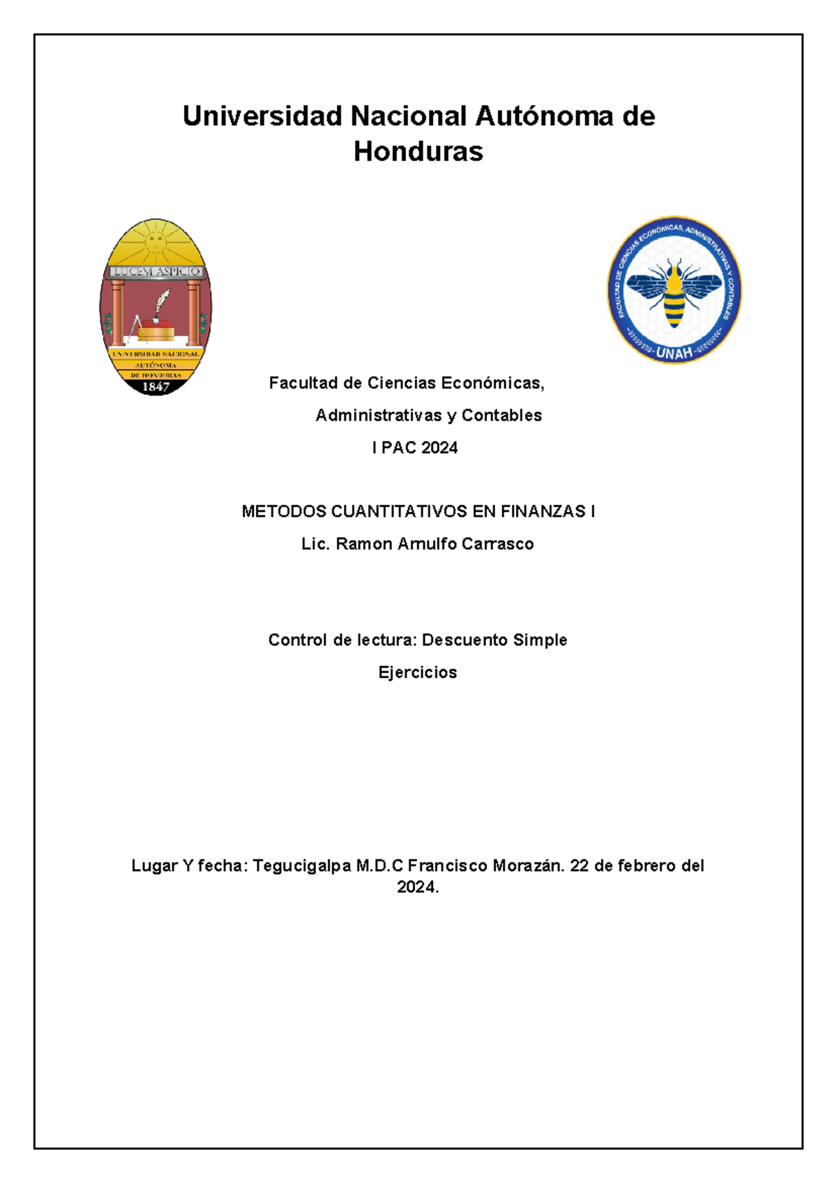 Ejercicios Propuestos MCF 1 - Universidad Nacional Autónoma de Honduras Facultad de Ciencias ...