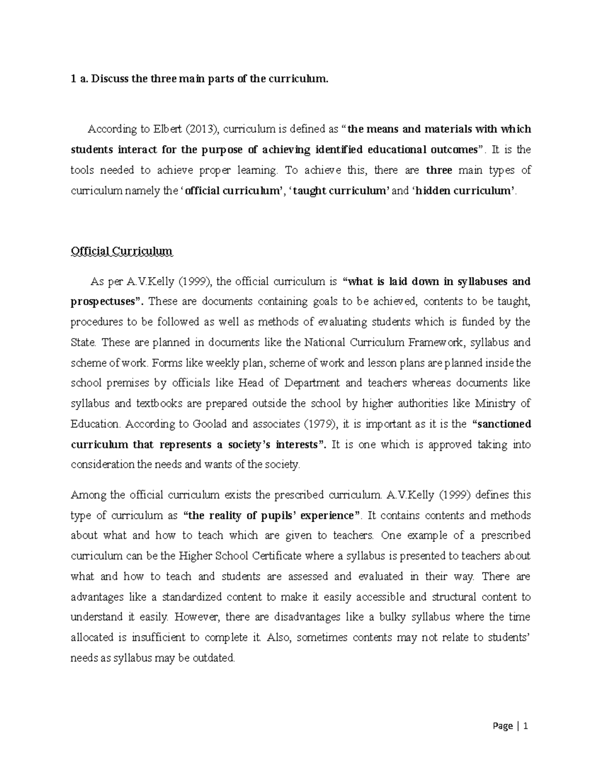 final curriculum - 1 a. Discuss the three main parts of the curriculum ...
