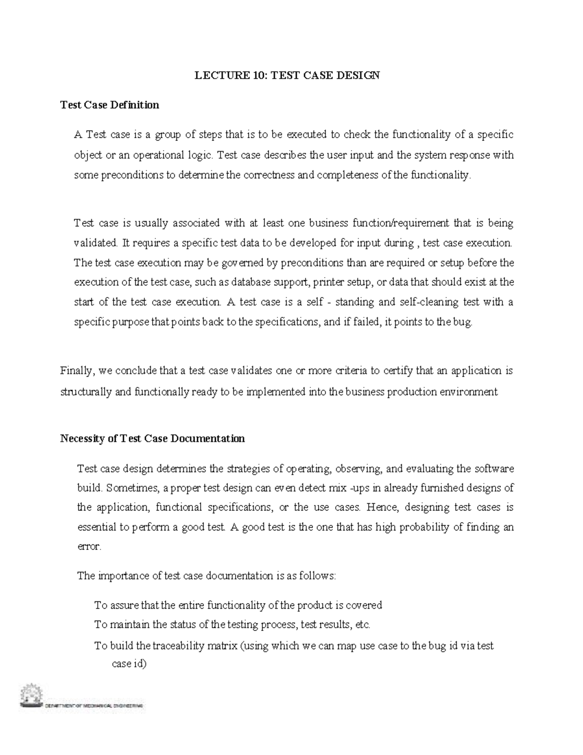 Lecture 10 Test Case Design Lecture 10 Test Case Design Test Case Definition A Test Case Is A