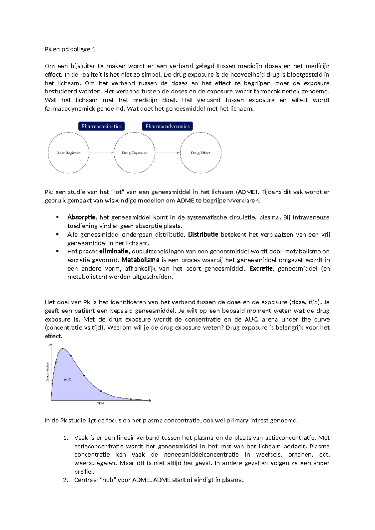 Farmacokinetiek en farmacodynamiek college 1 - Pk en pd college 1 Om ...