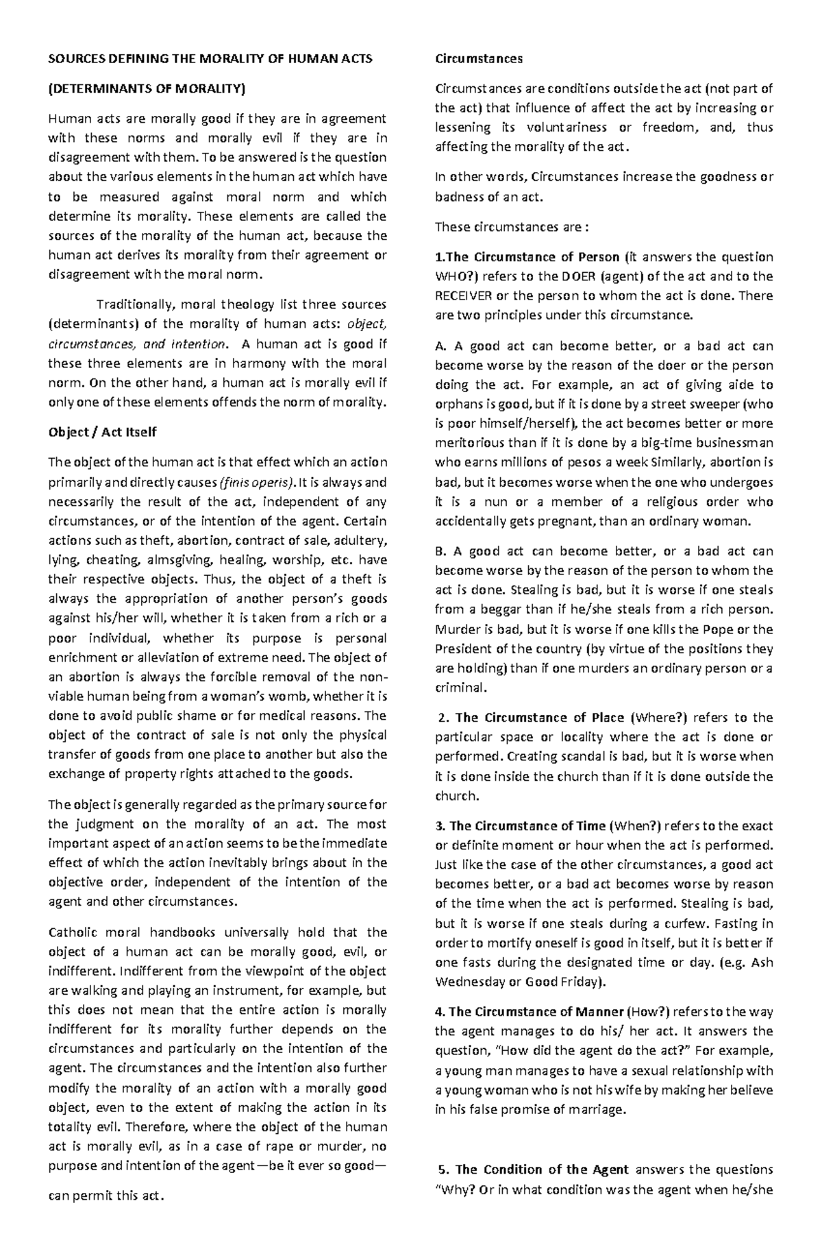 Sources Defining THE Morality OF Human ACTS SOURCES DEFINING THE Sources Defining THE Morality OF Human ACTS SOURCES DEFINING THE