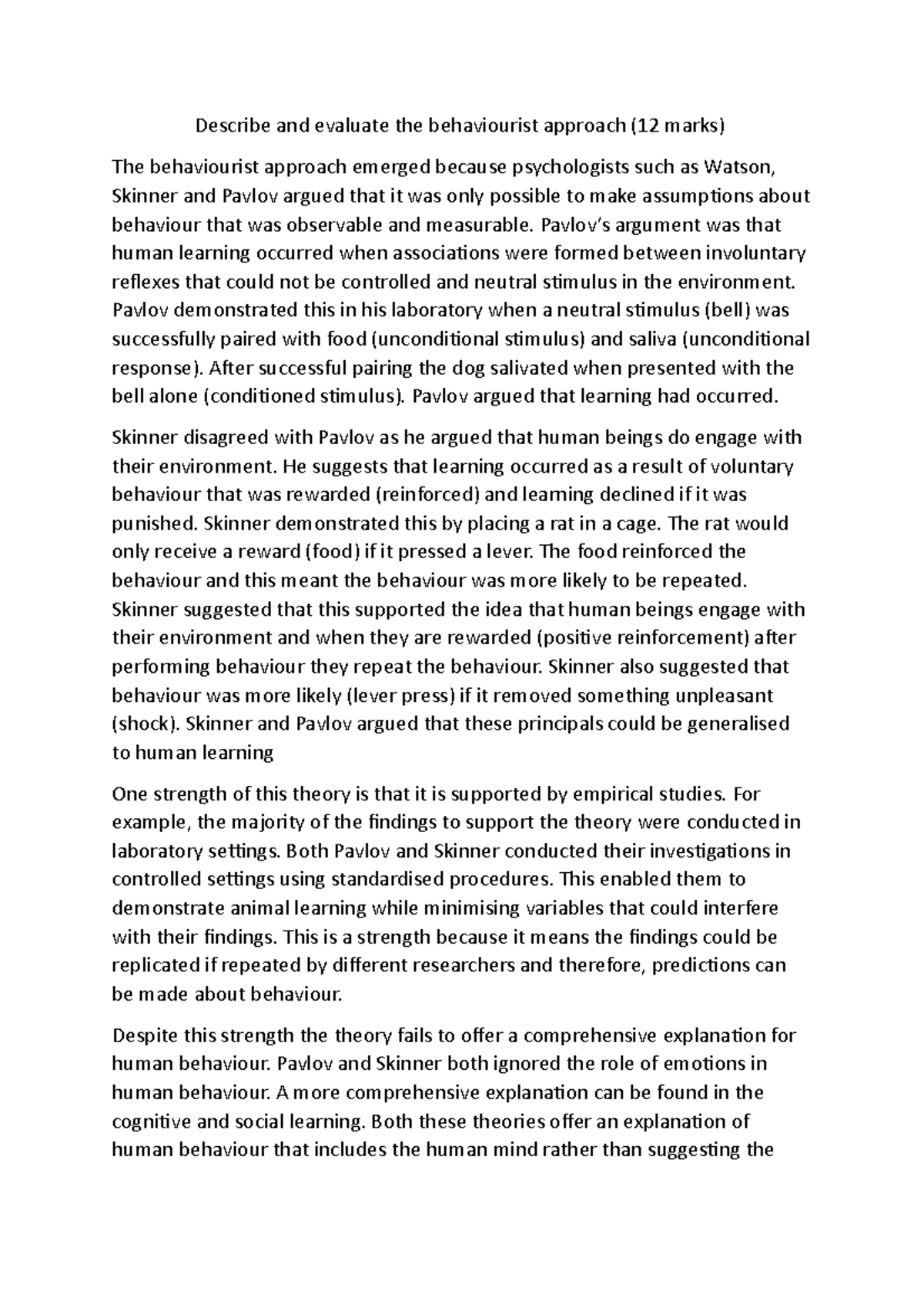 Behaviourist approach model answer - Describe and evaluate the ...