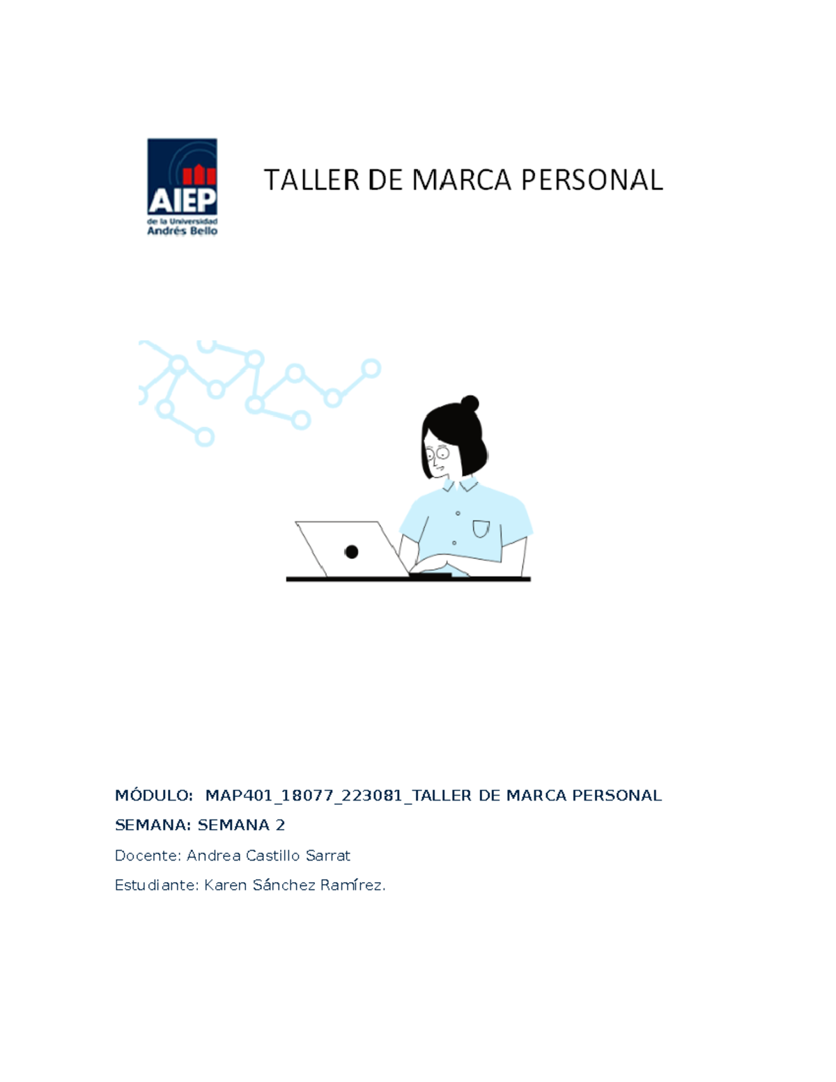 Marca Personal Semana 2 - MÓDULO: MAP401_18077_223081_TALLER DE MARCA ...