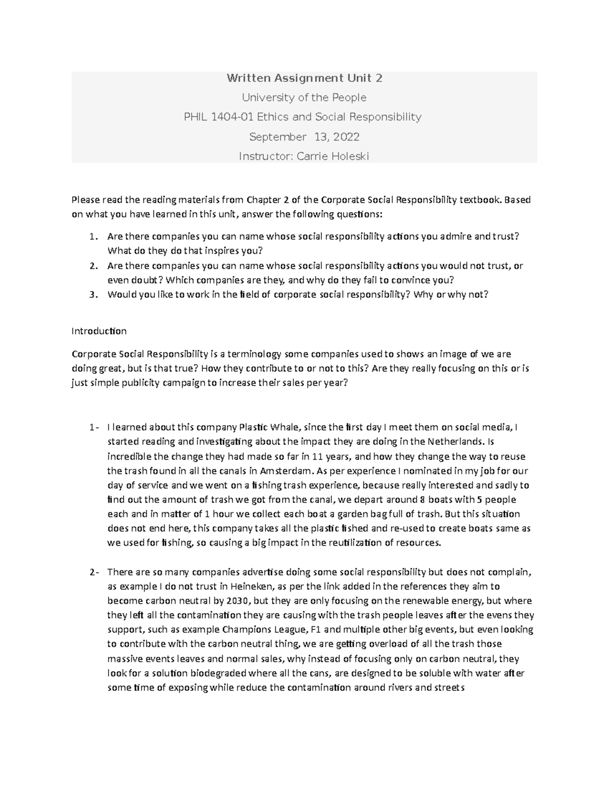 Written Assignment Unit 2 - Based on what you have learned in this unit, answer the following ...