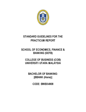 Practicum report Guideline - GUIDELINES FOR PRACTICUM REPORT BACHELOR OF INTERNATIONAL BUSINESS ...