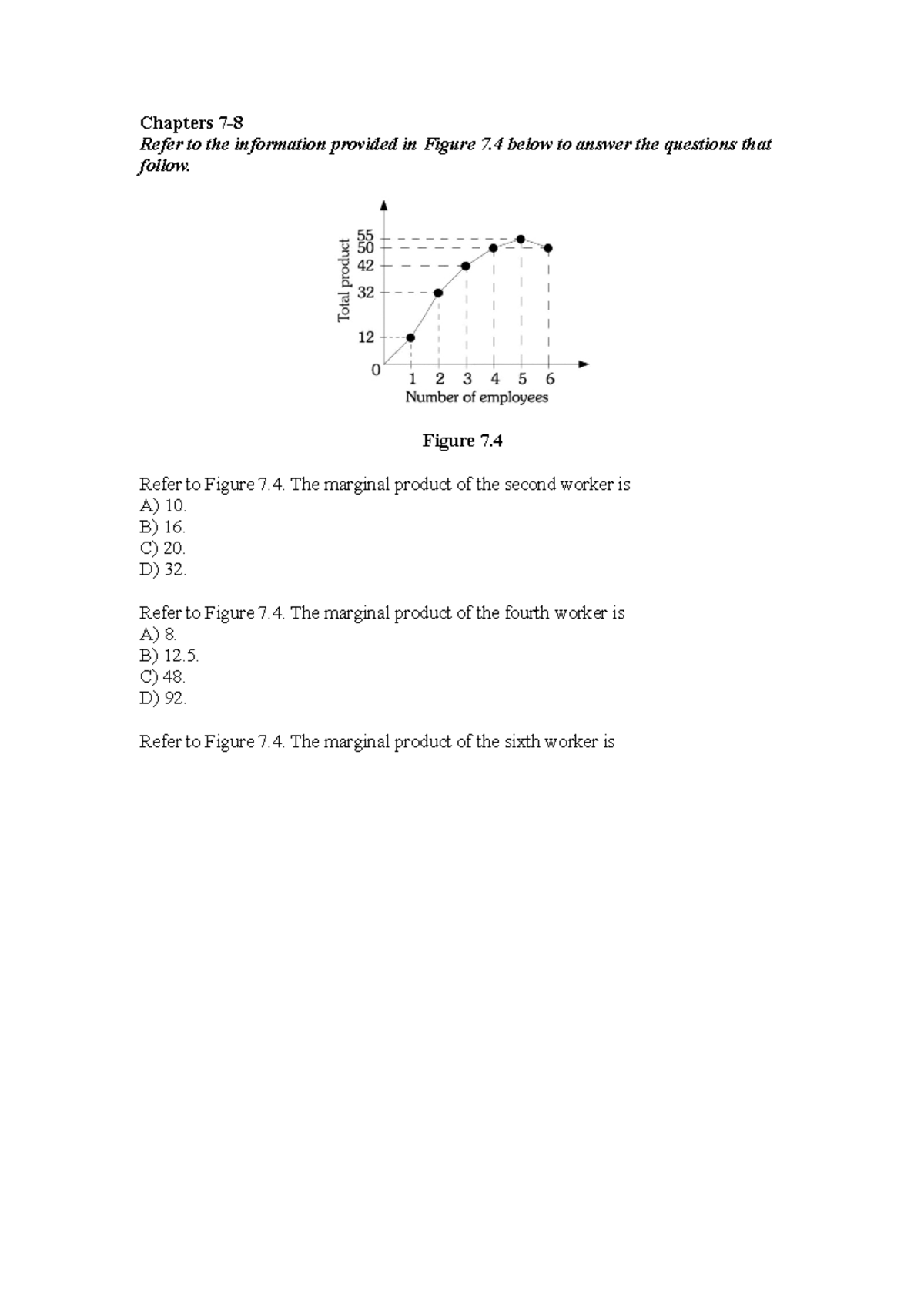 MCQ Chp 7-8 NO ANSW - Test - Chapters 7- Refer to the information ...