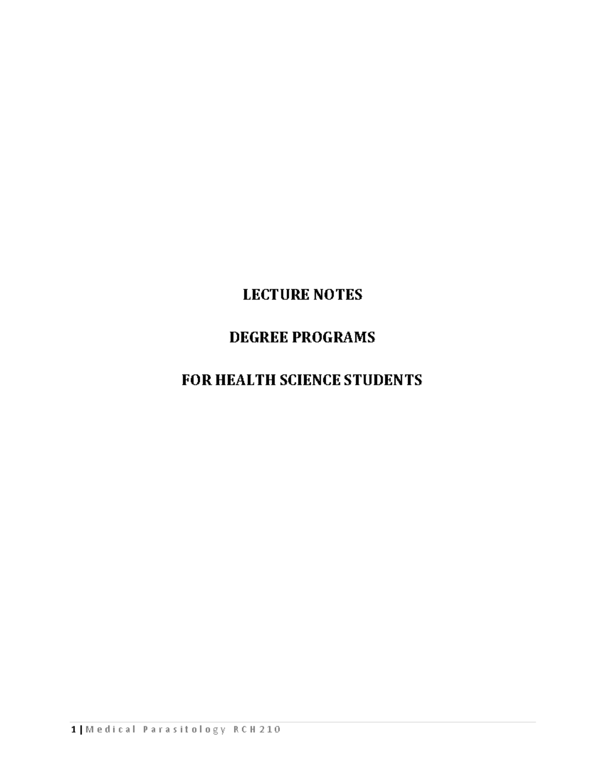 Lecture Notes Medical Parasitology - LECTURE NOTES DEGREE PROGRAMS FOR ...