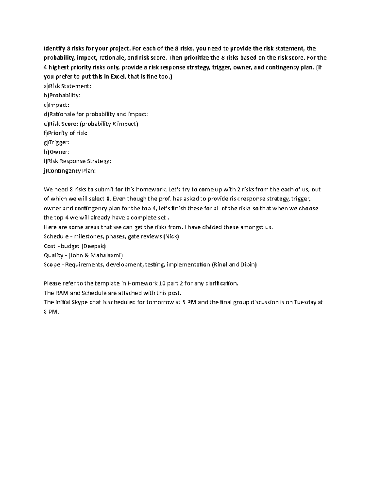 Assignment 10-Part 2 - Coursework - Identify 8 risks for your project ...