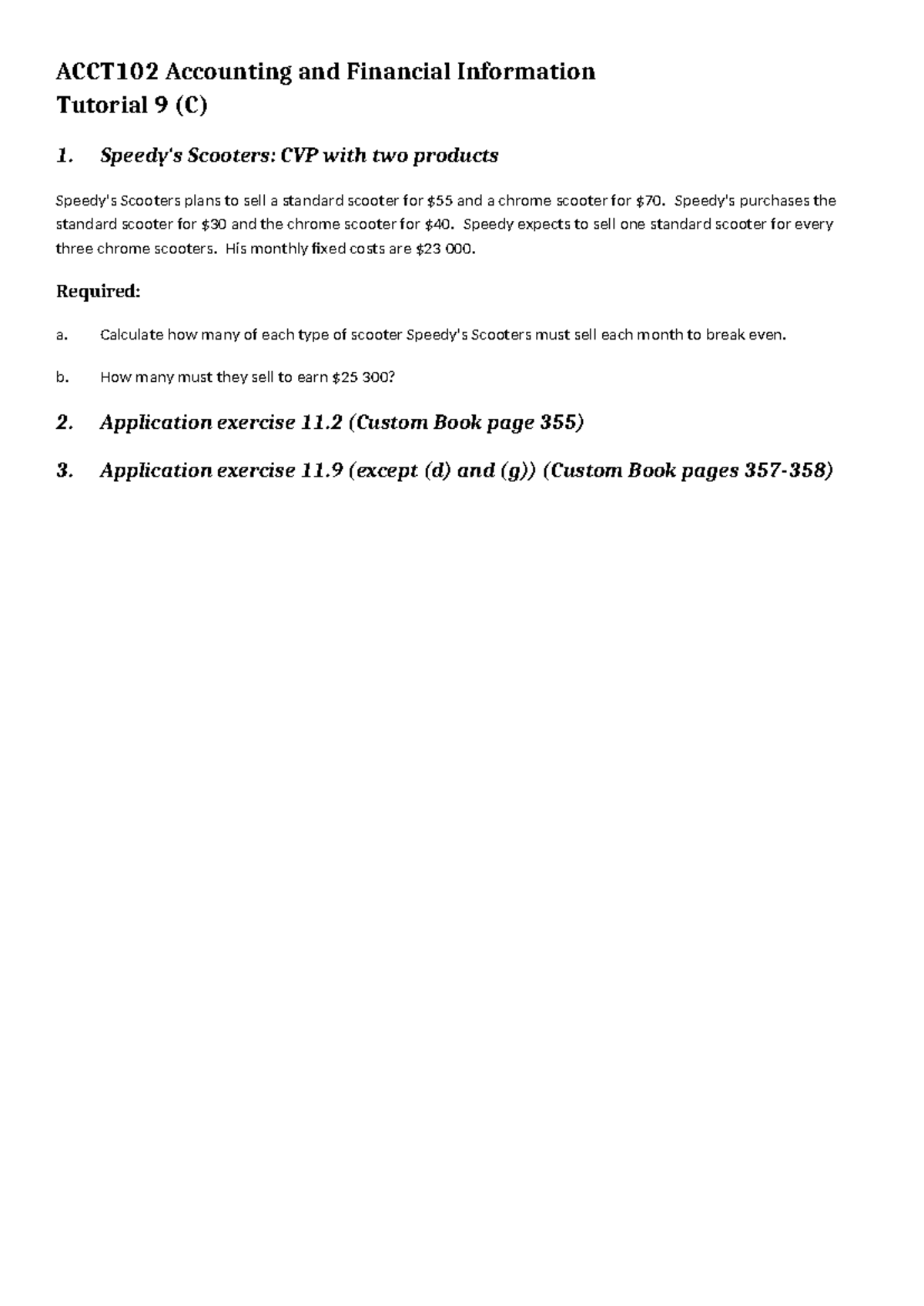Tutorial 9 C 2022S2 - ACCT102 Accounting and Financial Information ...