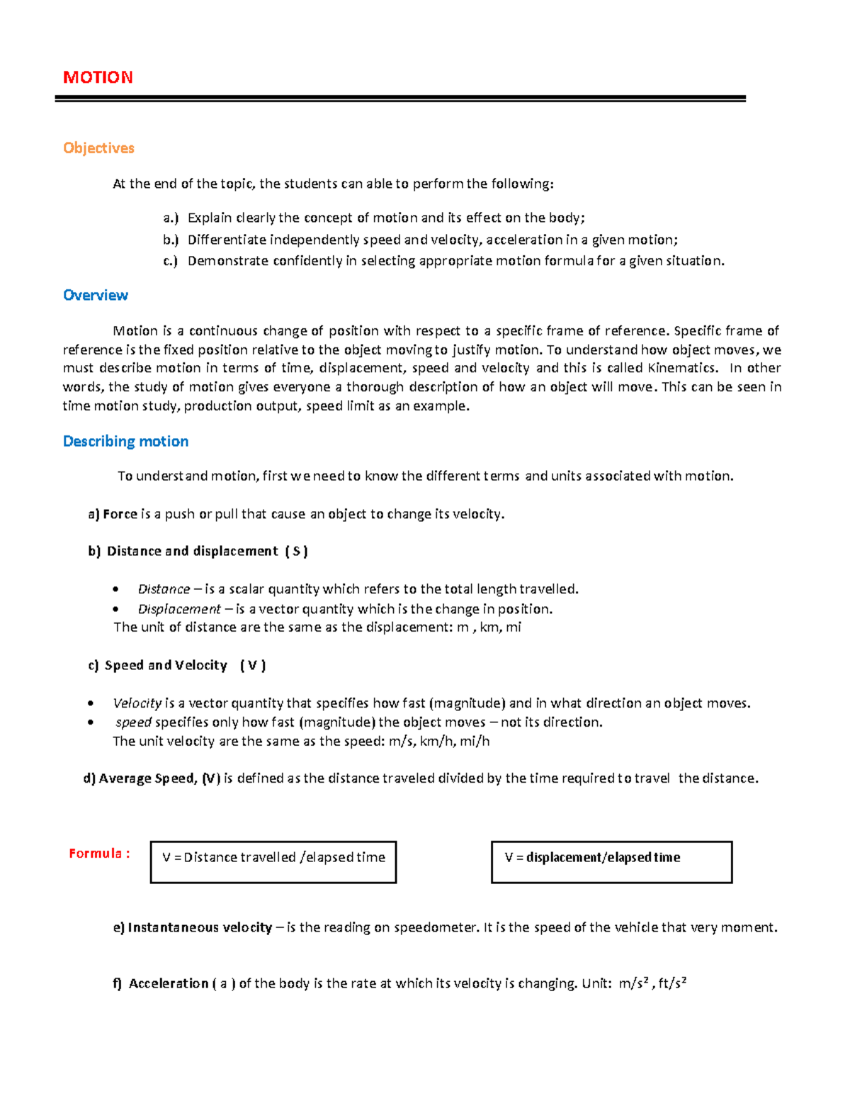 PHYS-211-3 - REVIEWER - MOTION Objectives At the end of the topic, the students can able to ...